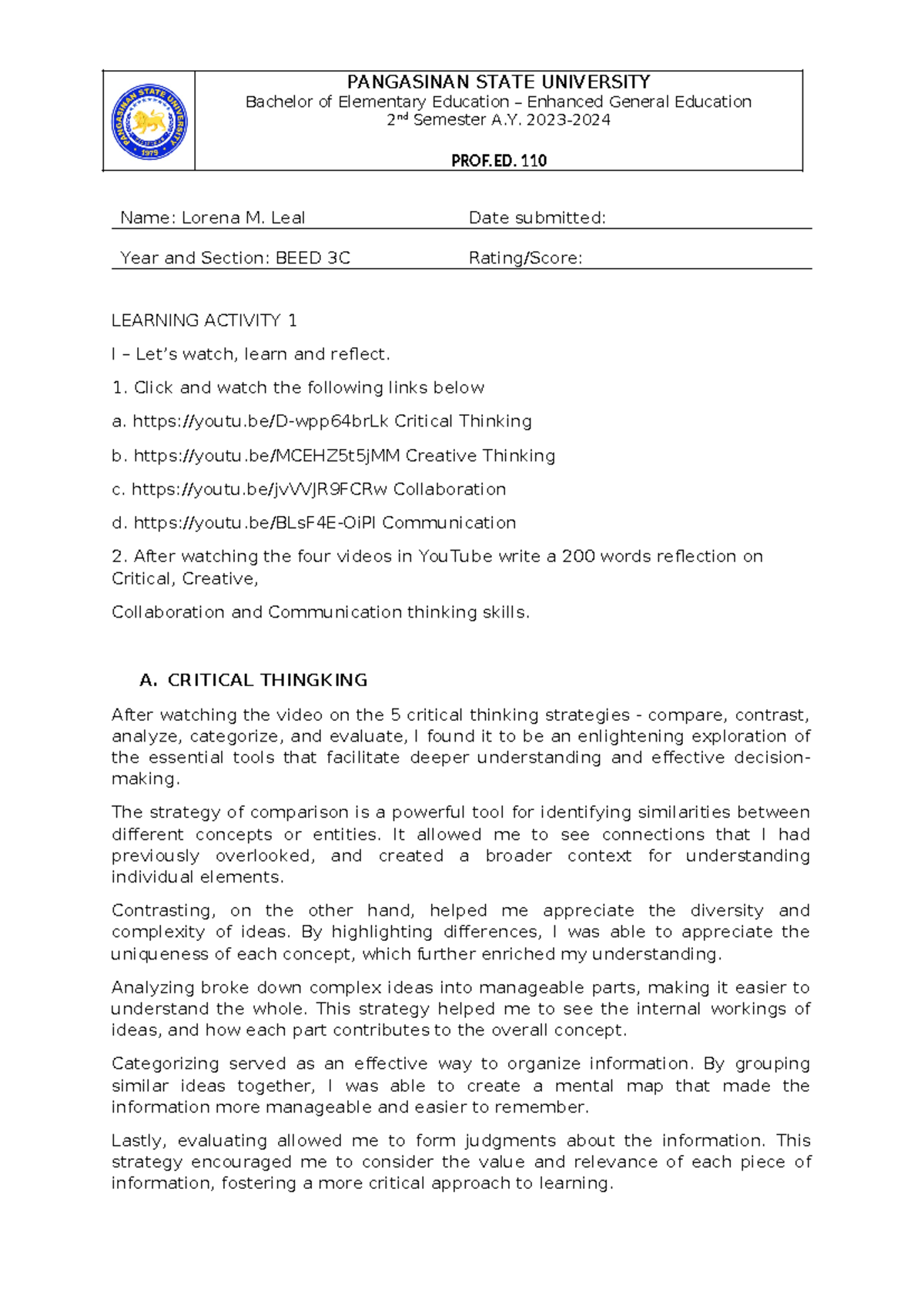 Study Guide 3 Profed 110 - Name: Lorena M. Leal Date submitted: Year and Section: BEED 3C - Studocu