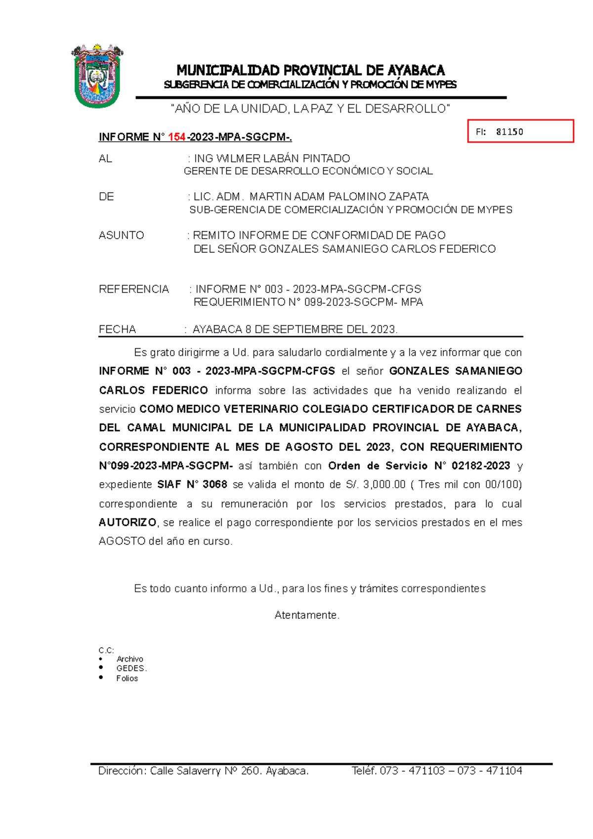 Informe N° 154-2023-MPA- Sgcpm-CM - Conformidad DE Gonzales Samaniego Medico Veterinario - “AÑO ...