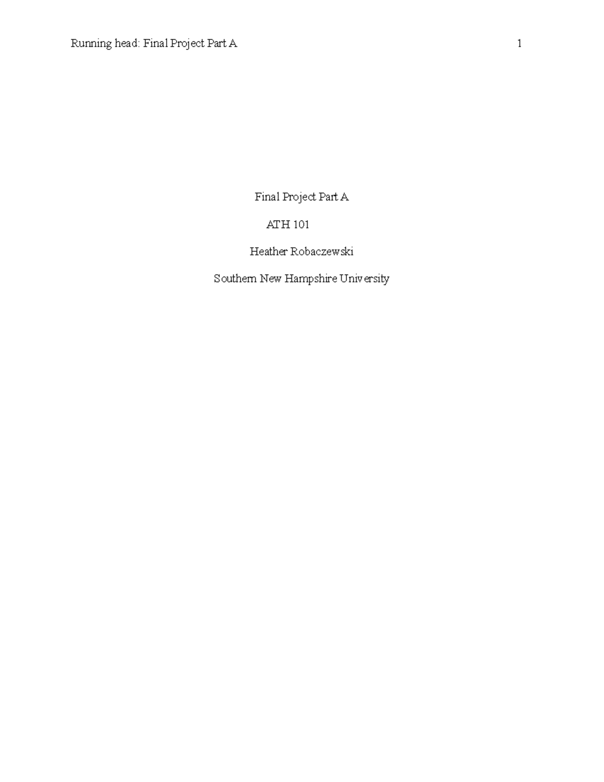 Module 4 final project part a milestone - Running head: Final Project Part A 1 Final Project ...