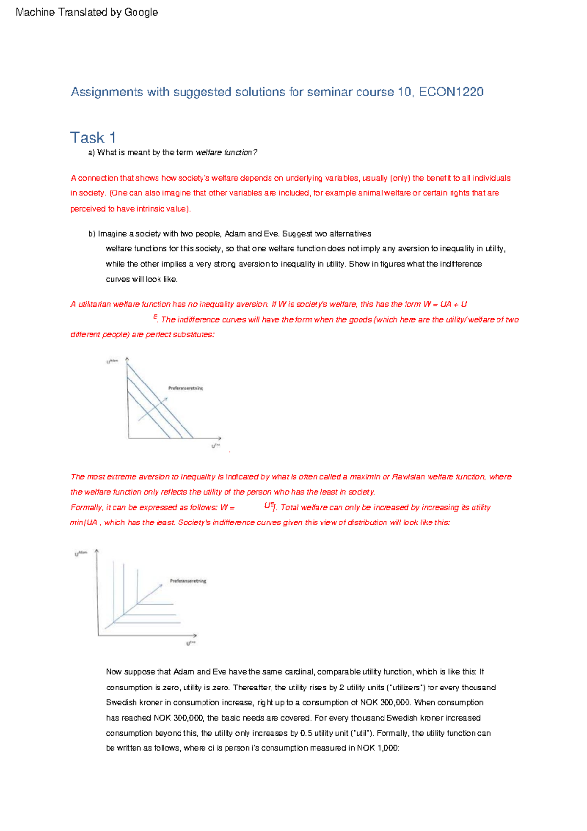 Oppgaver Seminar 10-losninger - Assignments with suggested solutions for seminar course 10, ECON ...