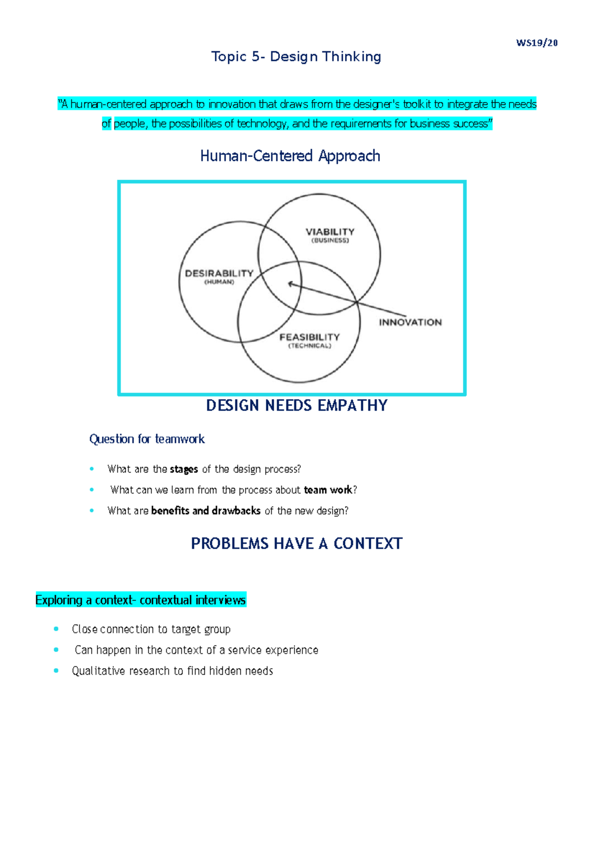 Topic 5-Design Thinking - WS19/ Topic 5- Design Thinking “A human ...