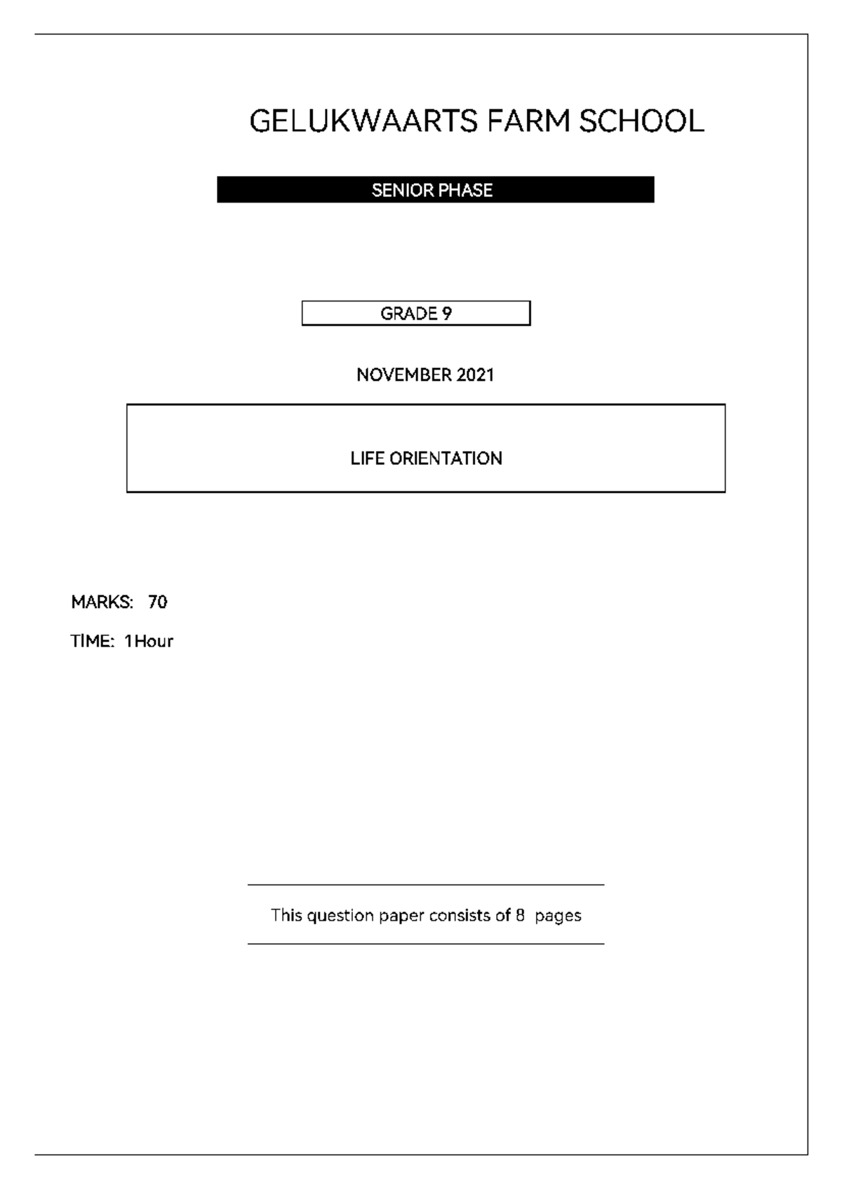 LO Grade 9 (NGE) - GELUKWAARTS FARM SCHOOL SENIOR PHASE GRADE 9 ...