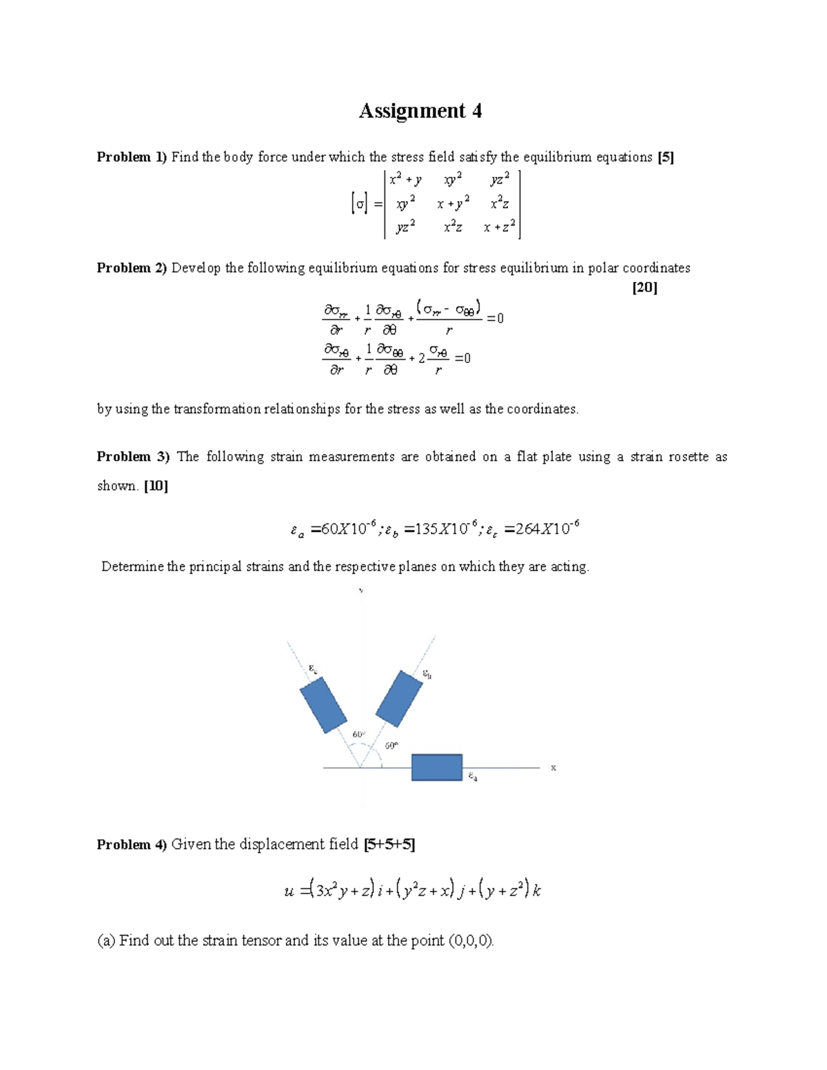 Assignment 4(Mechanics of Solids) - Assignment 4 Problem 1) Find the ...