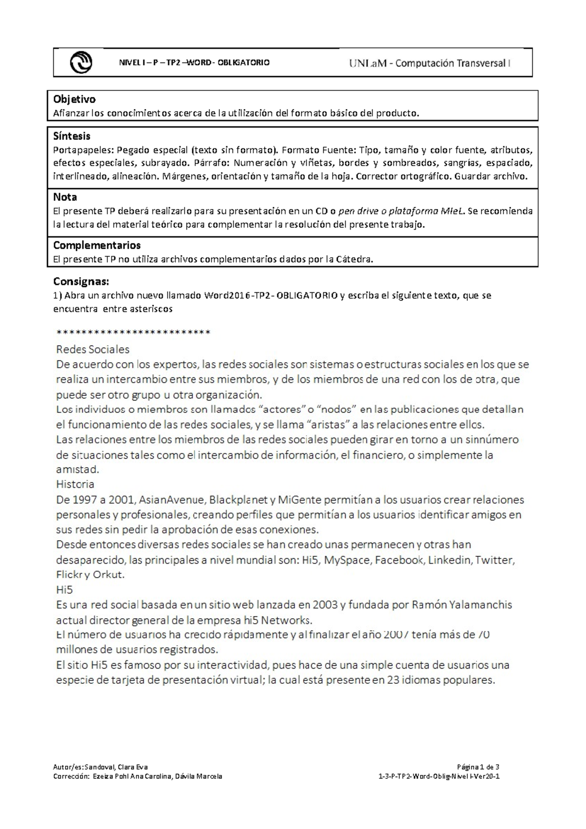 1 3 P TP2 Word Oblig Nivel I Ver20 1 - NIVEL I – P – TP2 –WORD - OBLIGATORIO Autor/es: Sandoval ...
