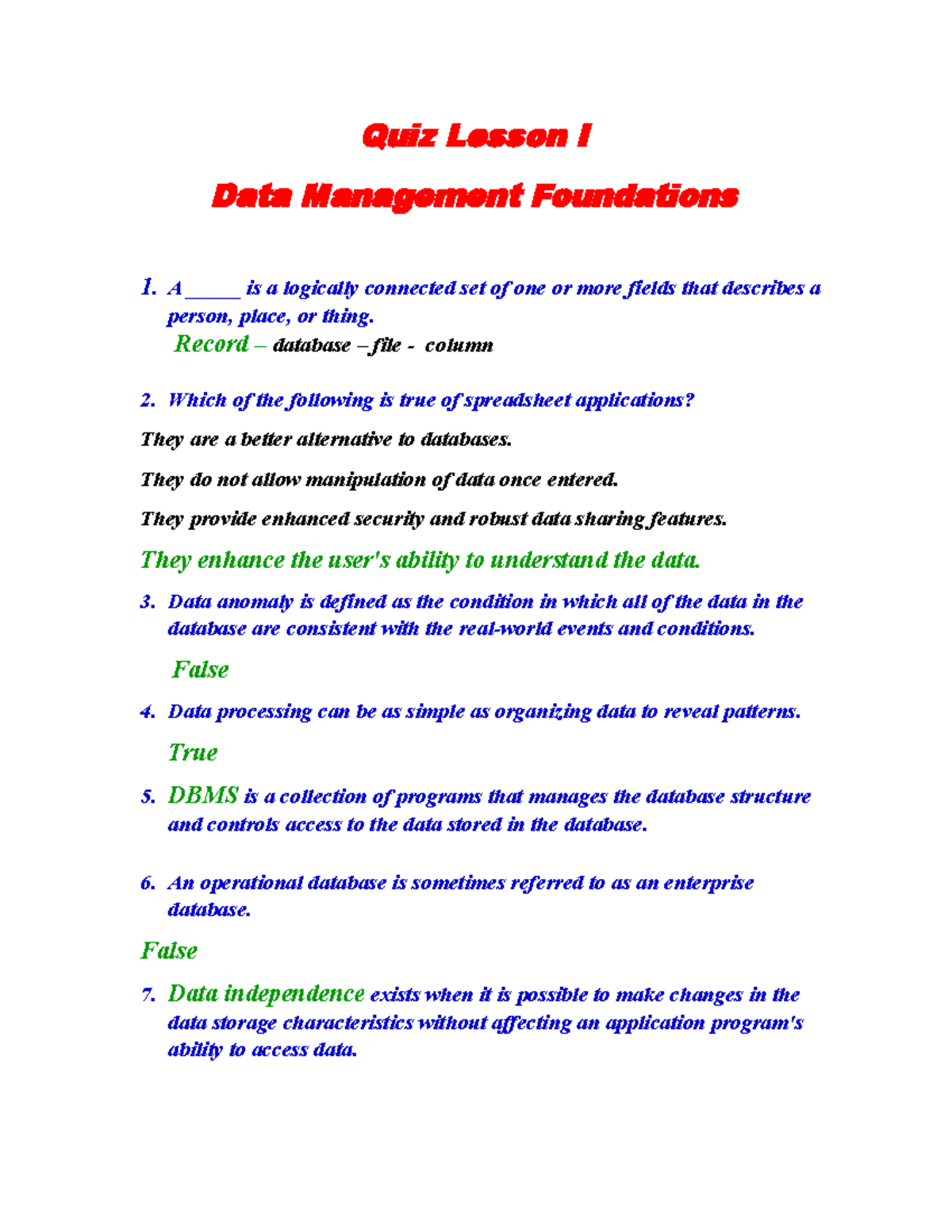 Quiz Lesson I - It helps to prepare for your exam - Quiz Lesson I Data Management Foundations 1 ...