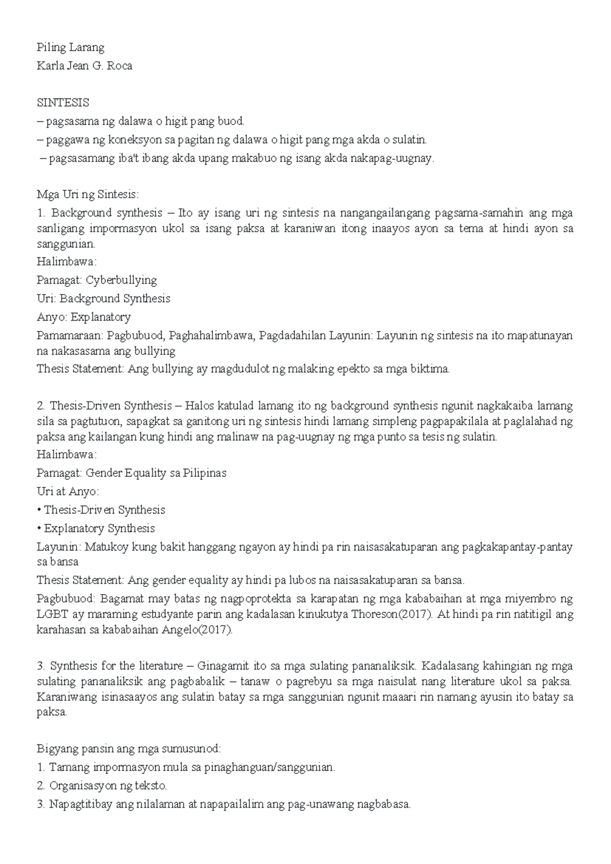 Piling Larang Q 2 - Piling Larang Karla Jean G. Roca SINTESIS pagsasama ...