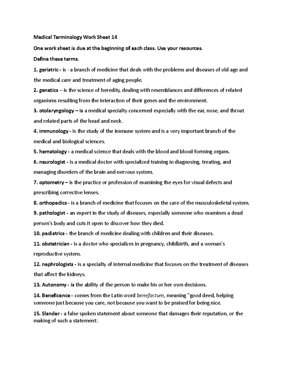 Work Sheet 14 - Medical Terminology Work Sheet 14 One work sheet is due ...