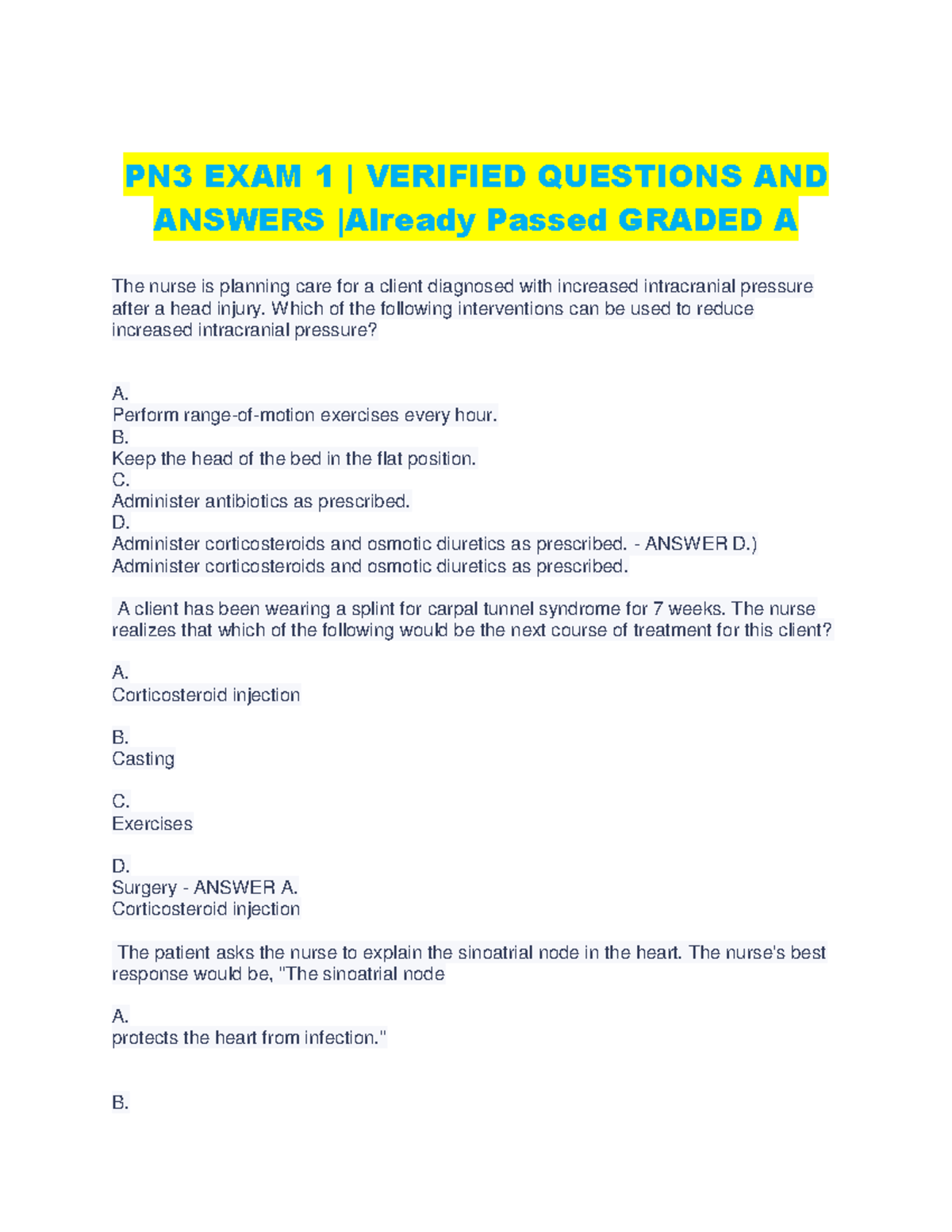 PN3 EXAM 1 - pn3 Final Q&A The client with atrial fibrillation suddenly ...