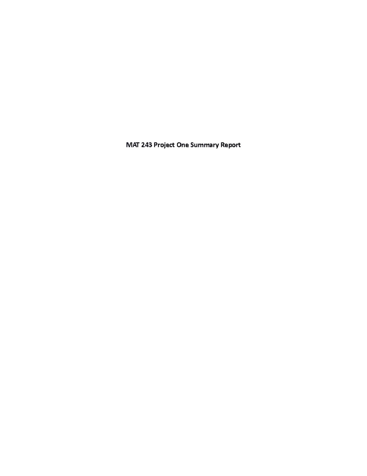 mat-243-project-one-summary-report-template-s22-mat-243-project-one
