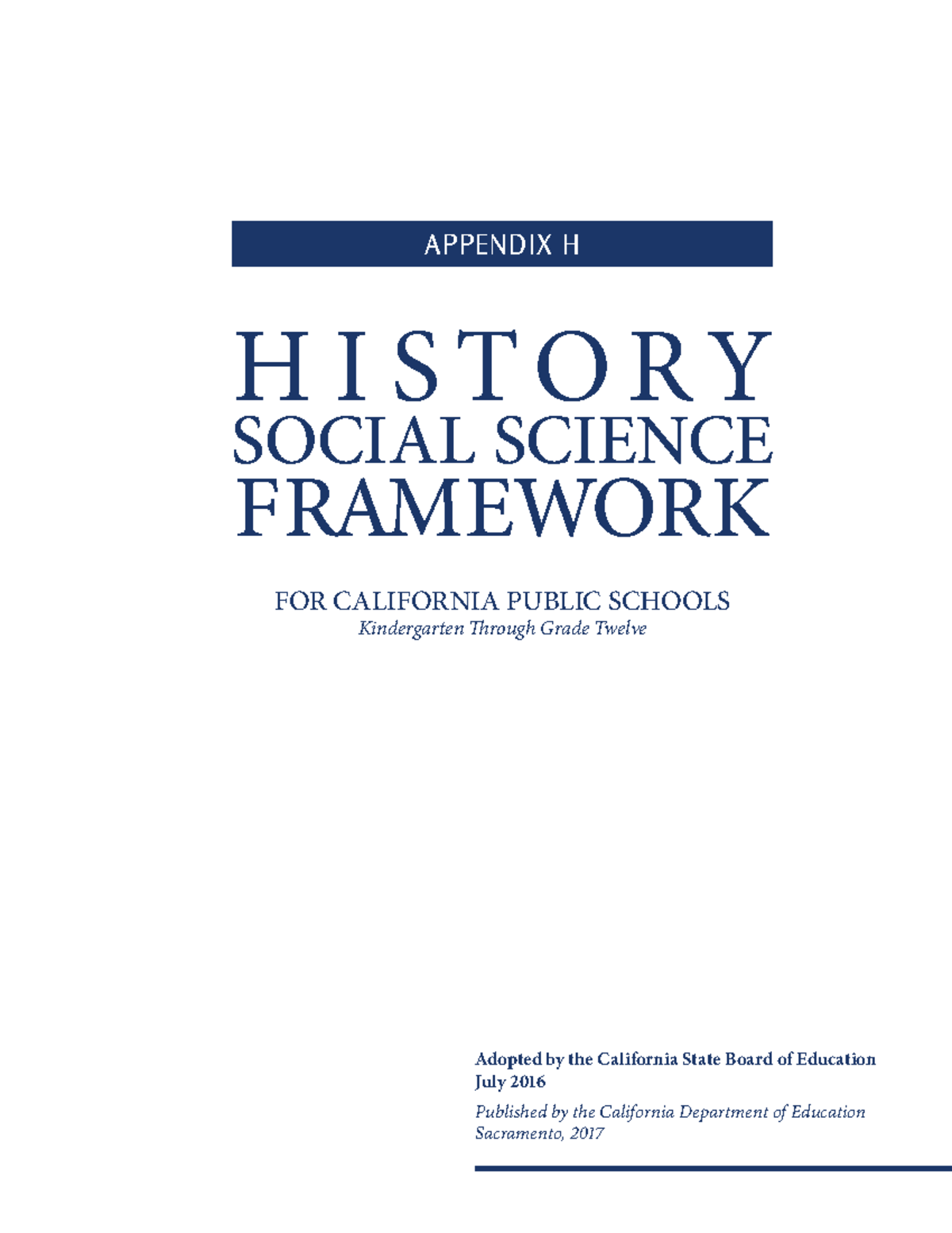 CA HSS Framework Service Learning - APPENDIX H H I S T O R Y SOCIAL ...