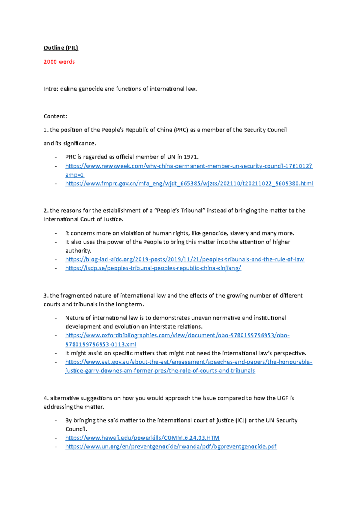 Outline (PIL) - Outline (PIL) 2000 words Intro: define genocide and ...