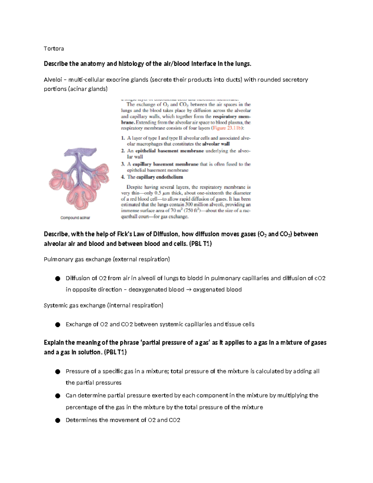 LO prep - n/a - Tortora Describe the anatomy and histology of the air ...