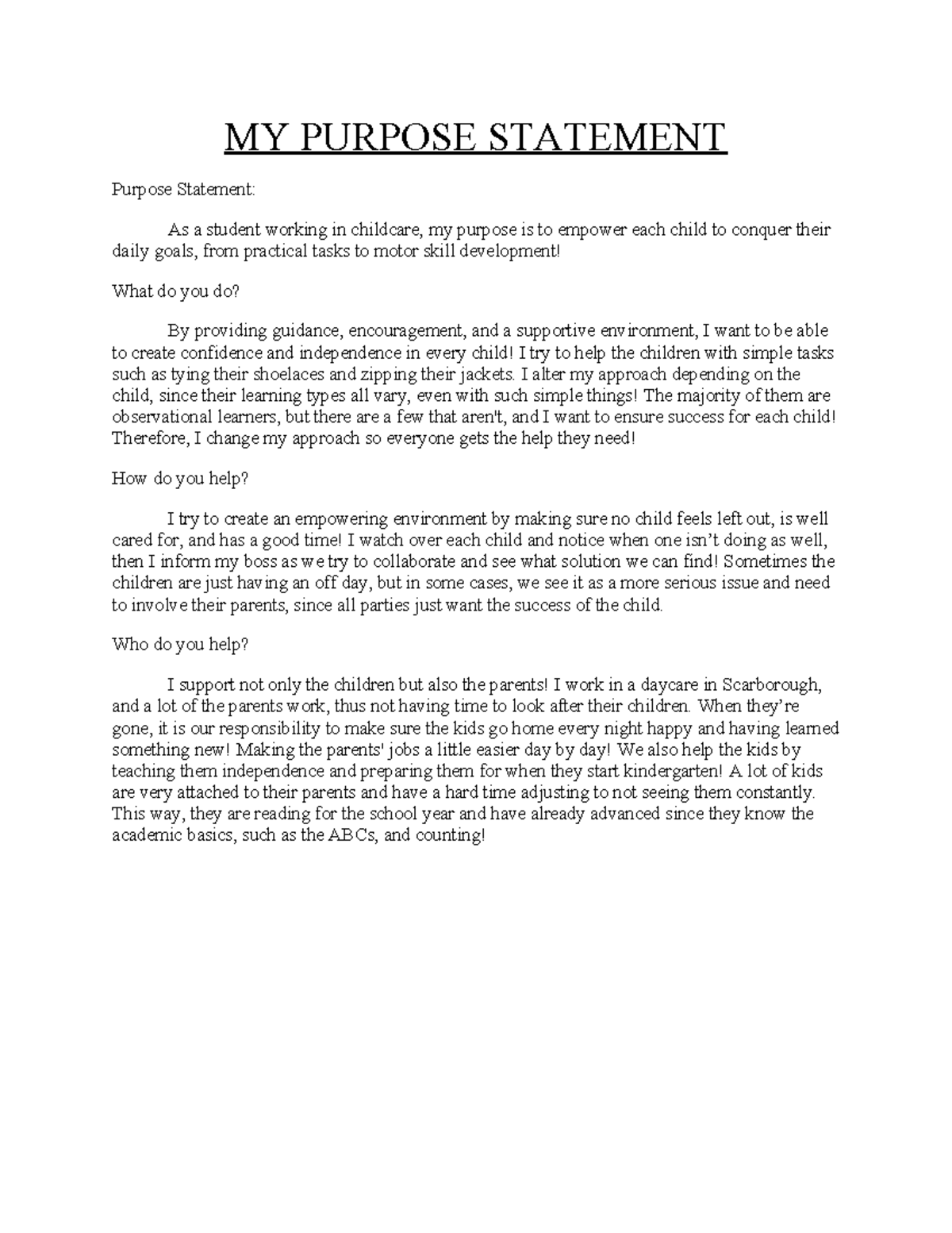 ENT 101- Assignment 2-2 - MY PURPOSE STATEMENT Purpose Statement: As a ...