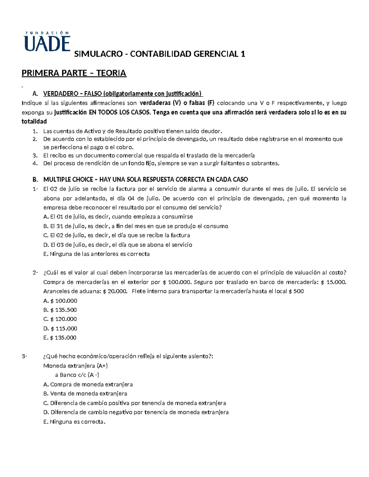 Simulacro 1er parcial Contabilidad 1 - SIMULACRO - CONTABILIDAD GERENCIAL 1 PRIMERA PARTE ...