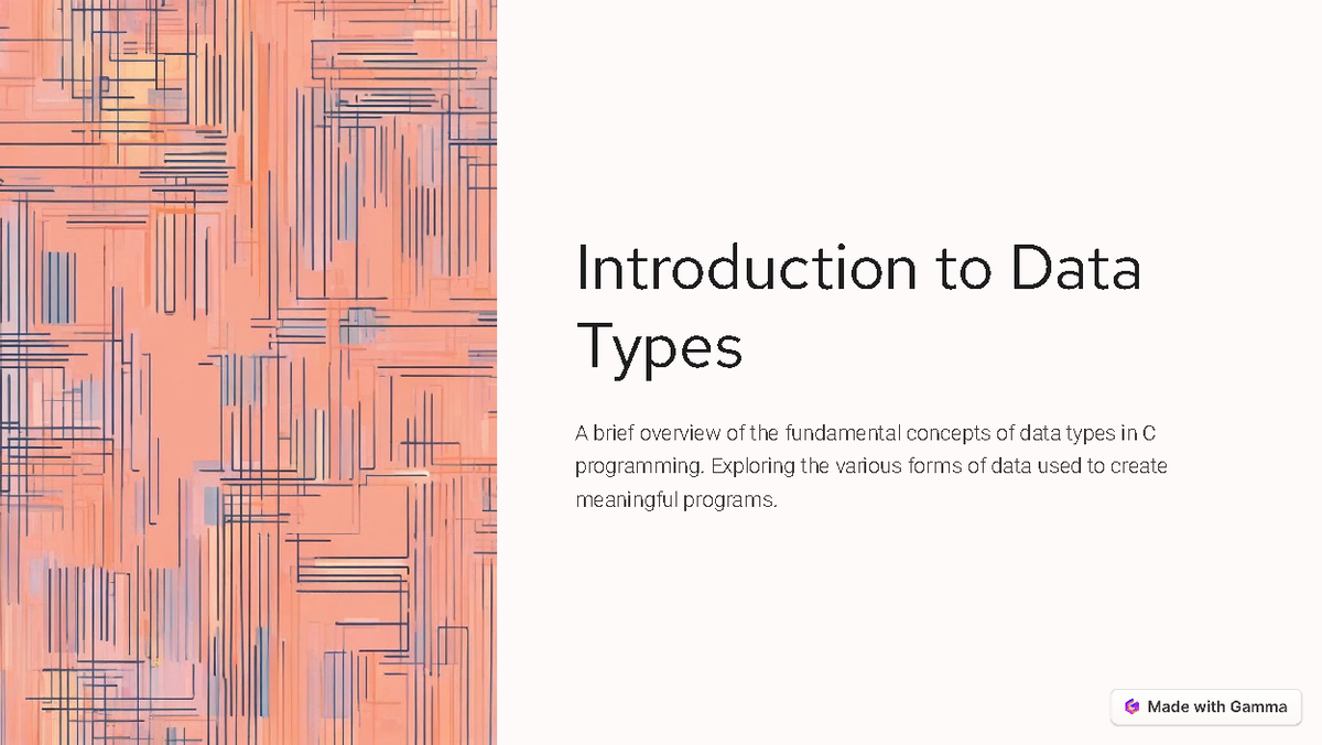Introduction to Data Types - Introduction to Data Types A brief ...