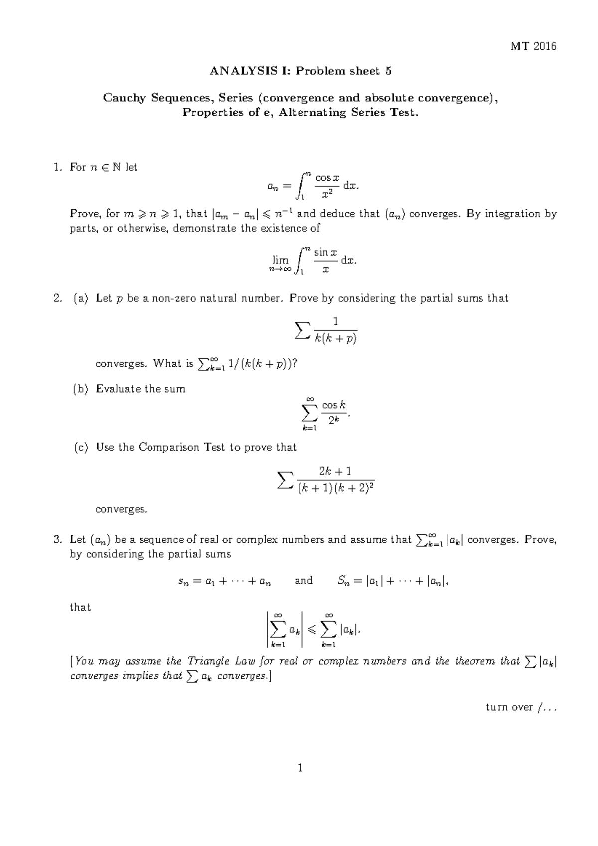Analysis 1 sheet 5 - MT 2016 ANALYSIS I: Problem sheet 5 Cauchy Sequences, Series (convergence ...