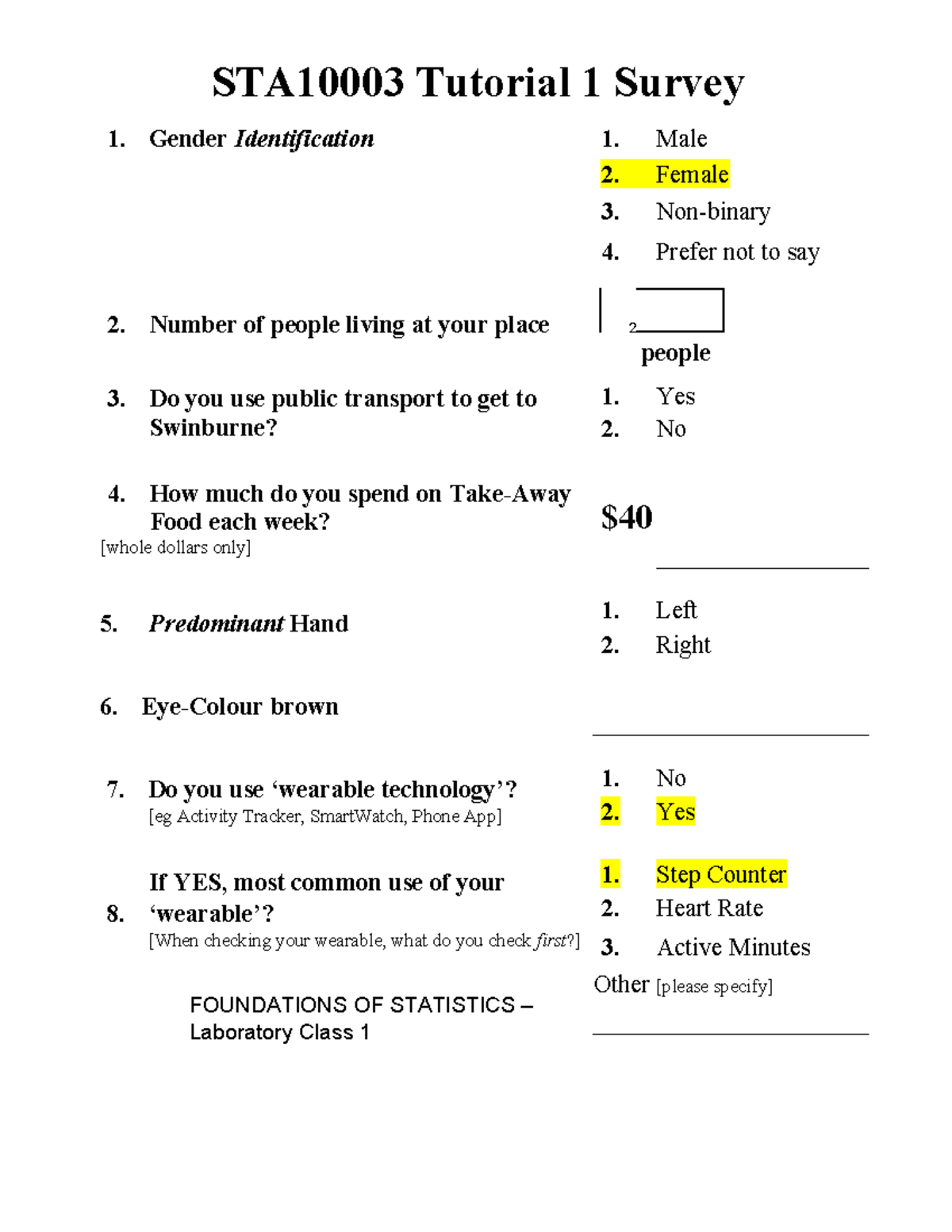 STA10003 Week 1 Tutorial Handout -1 - STA10003 Tutorial 1 Survey [whole dollars only] 5 ...