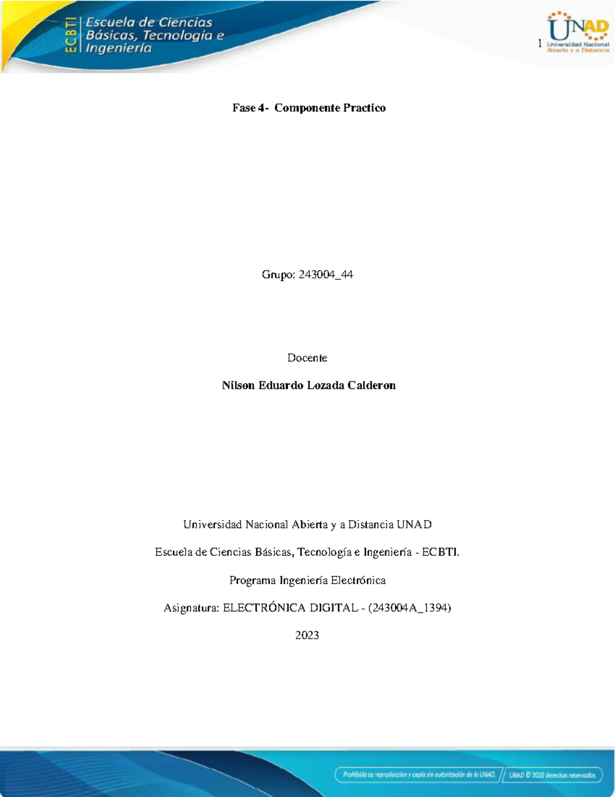 Fase 4 - Componente practico Electronica digital - Fase 4- Componente Practico Grupo: 243004 ...