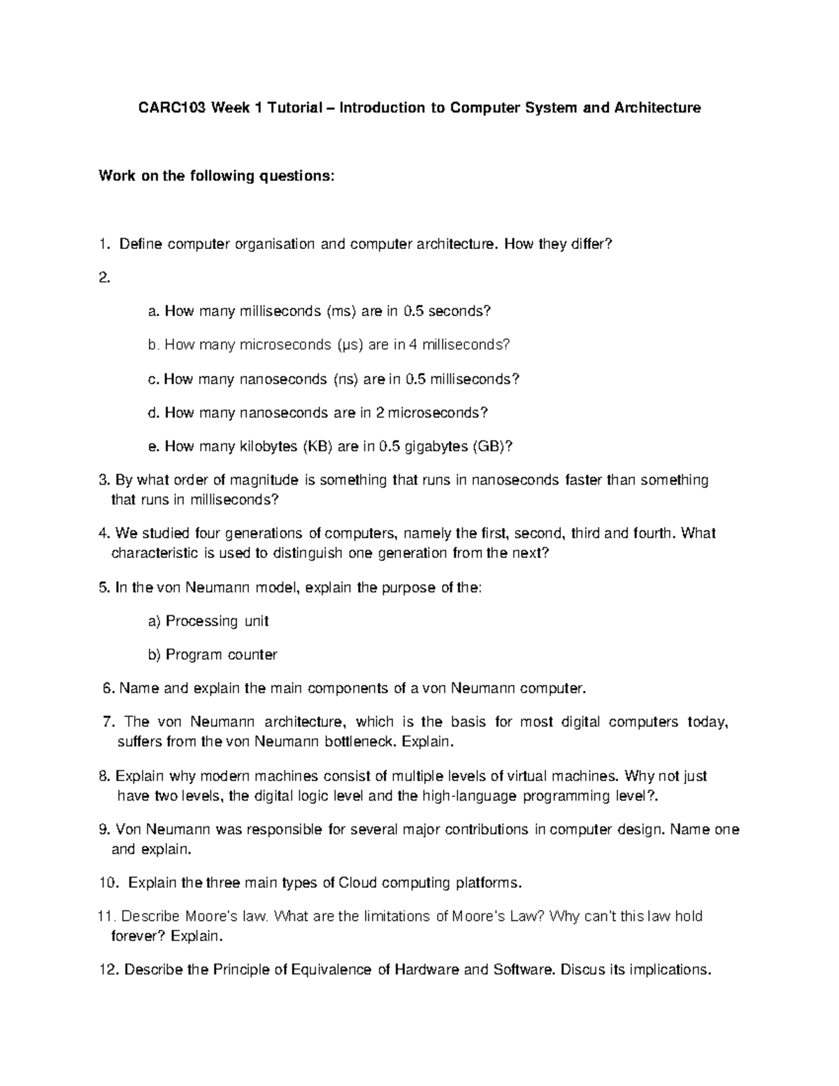 CA Week 1 - Tutorial - CARC103 Week 1 Tutorial – Introduction to Computer System and ...