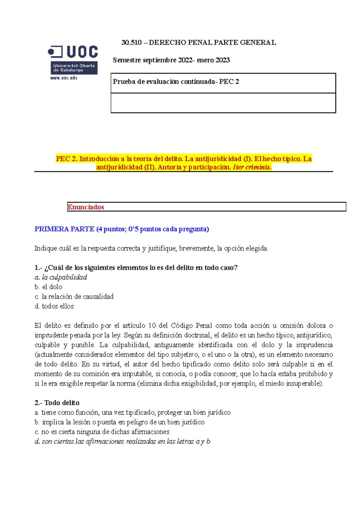 PEC 2 (2023) Soluciones - 30 – DERECHO PENAL PARTE GENERAL Semestre septiembre 2022- enero 2023 ...