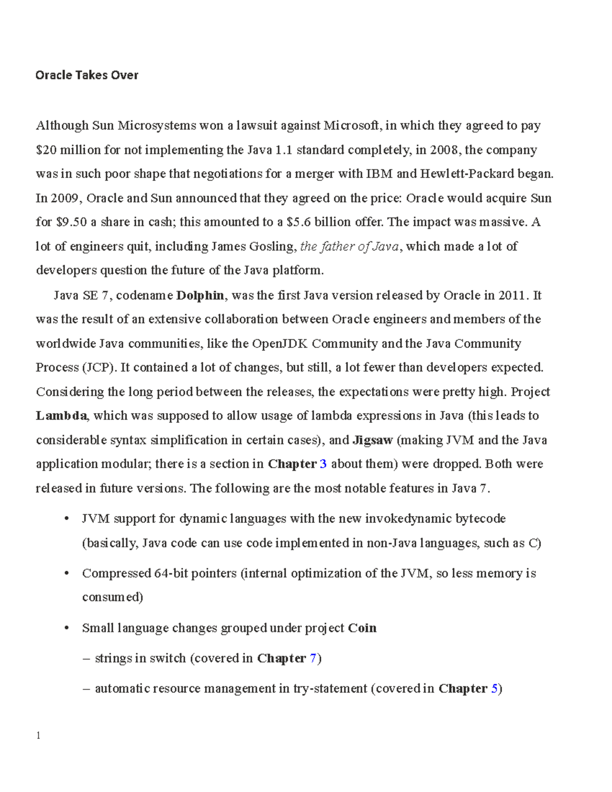 Oracle Takes Over - Oracle Takes Over Although Sun Microsystems won a ...