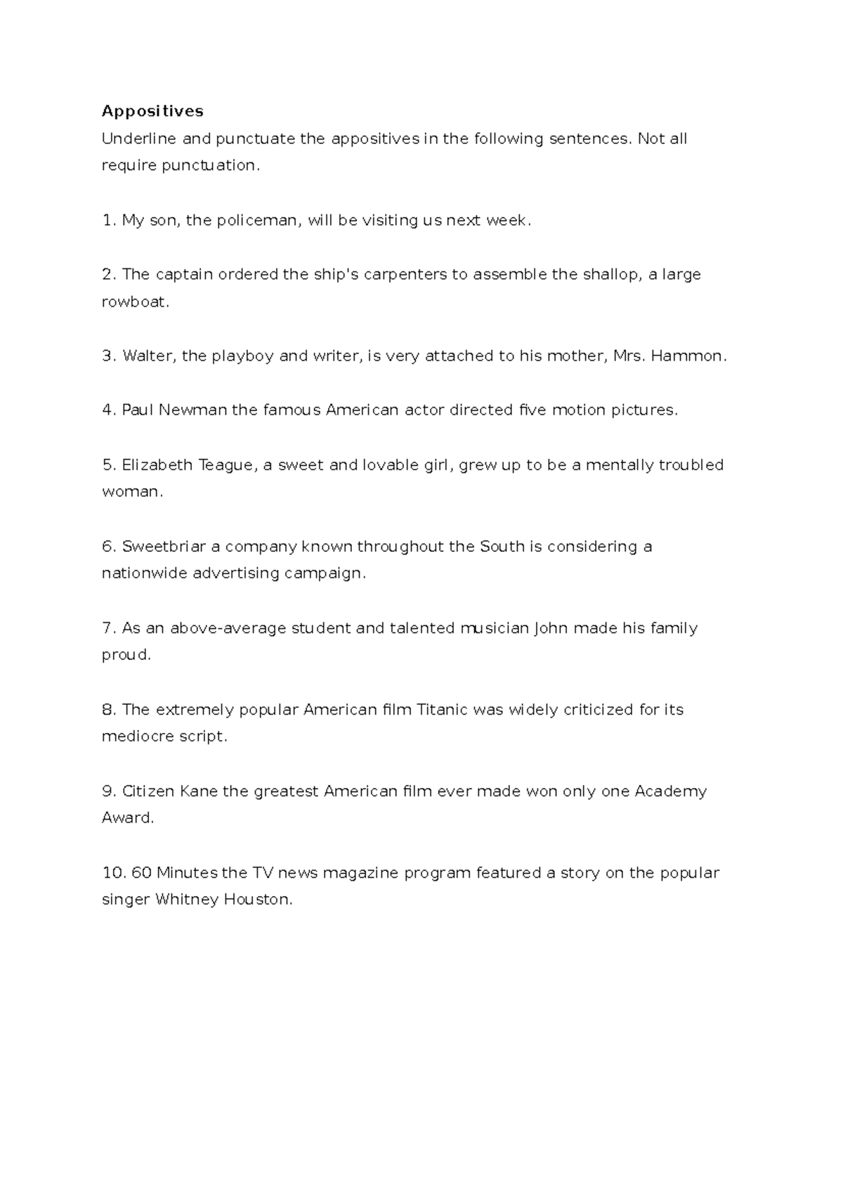Grammar worksheet - Appositives Underline and punctuate the appositives ...