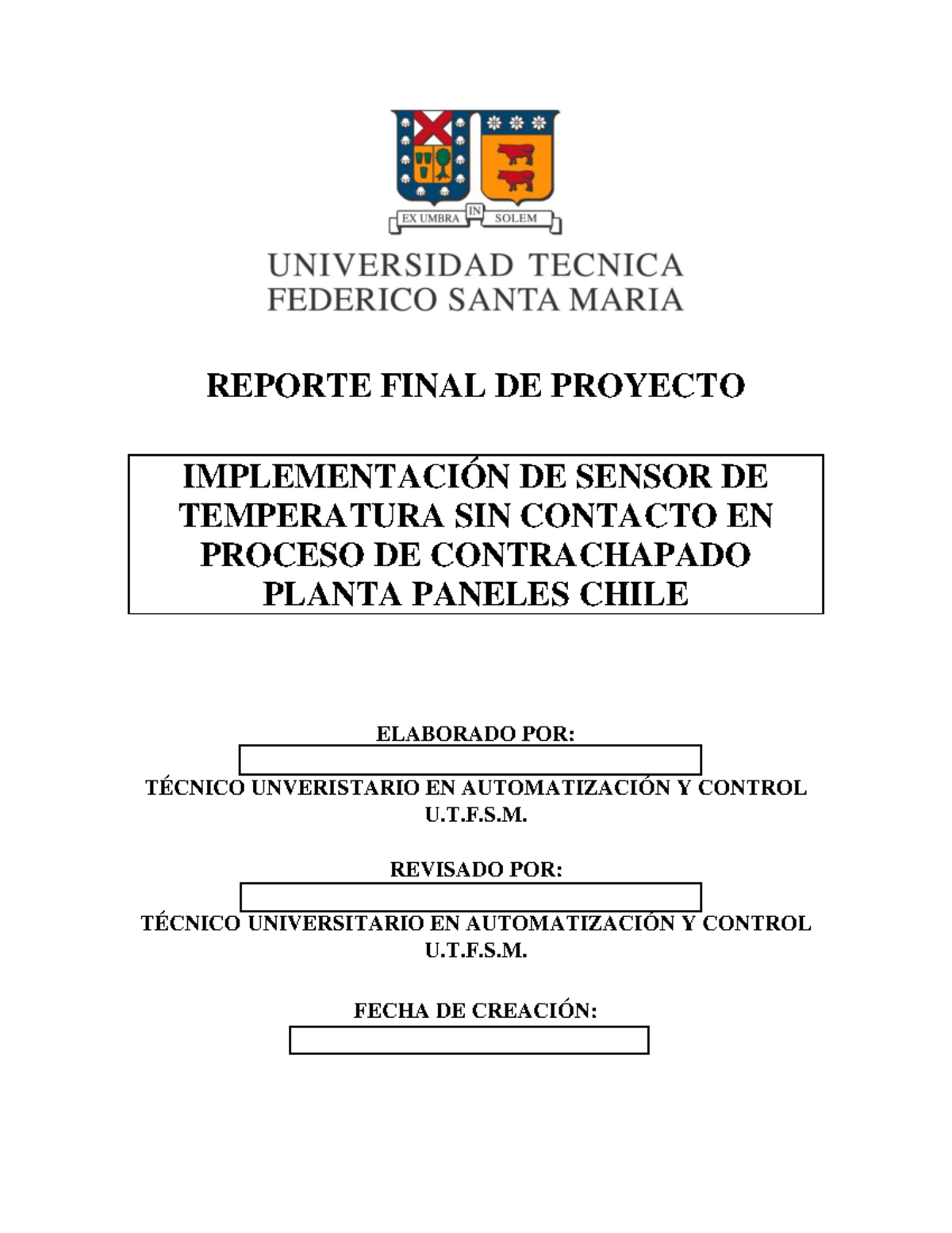 Informe 1 Proyecto Guía Alumnos 1 - REPORTE FINAL DE PROYECTO ...
