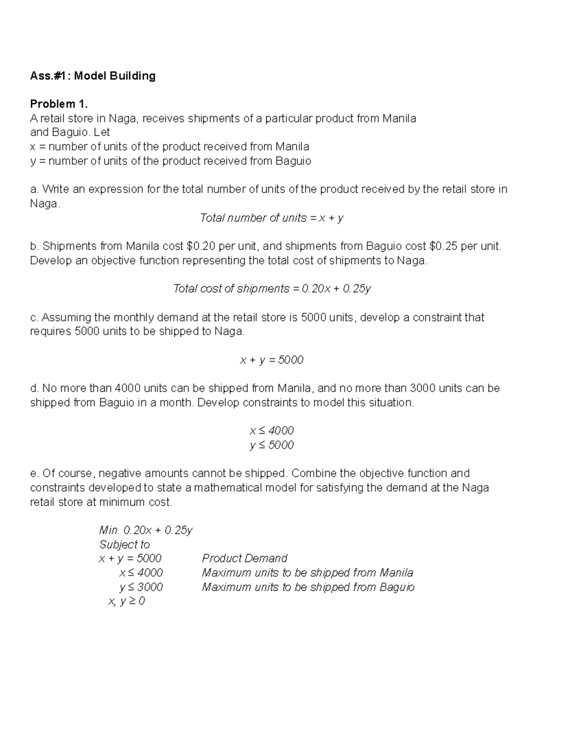 MS Assignments and Activities - Ass.#1: Model Building Problem 1. A ...