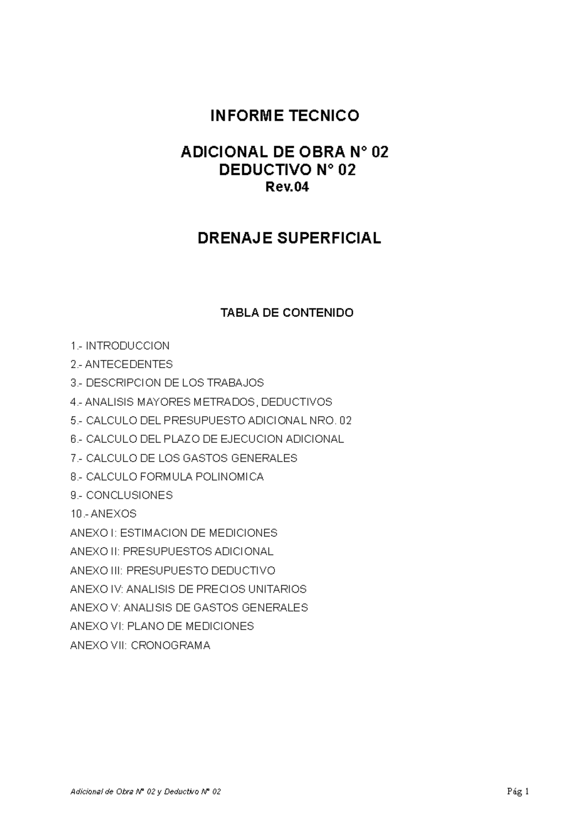Informe Tecnico Adicional DE OBRA MODELO - INFORME TECNICO ADICIONAL DE OBRA N° 02 DEDUCTIVO N ...