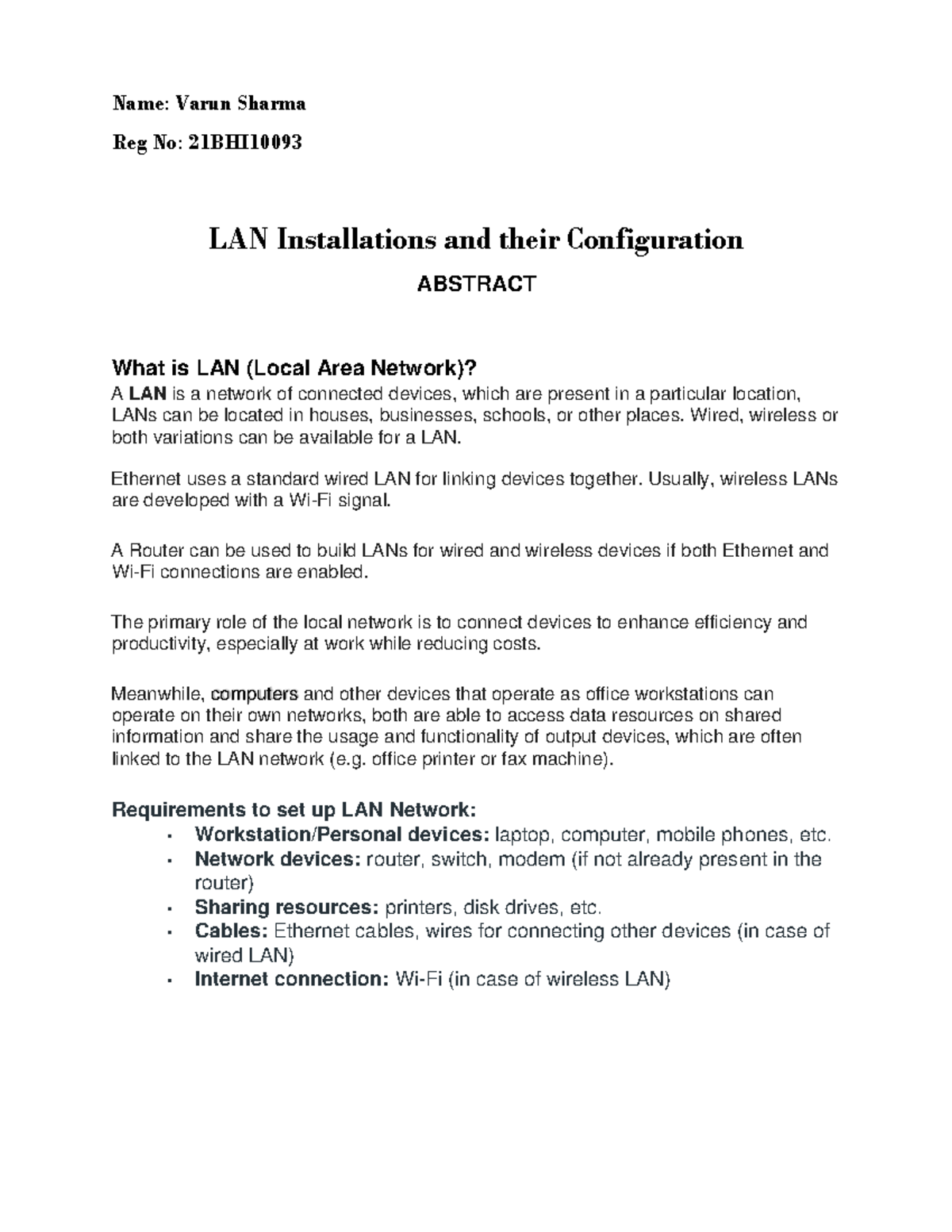 LAN Installations and their Configuration-varun sharma - Name: Varun Sharma Reg No: 21BHI LAN ...