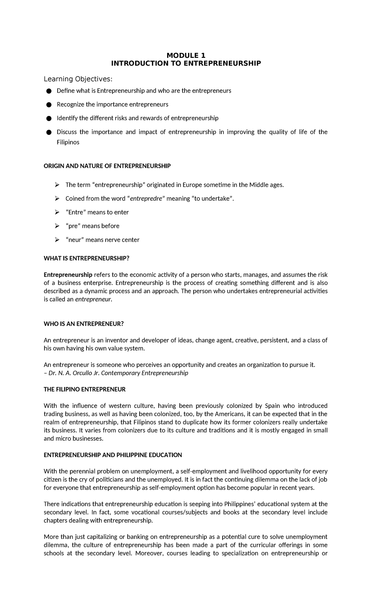 Module 1 Prelim - MODULE 1 INTRODUCTION TO ENTREPRENEURSHIP Learning Objectives: Define what is ...