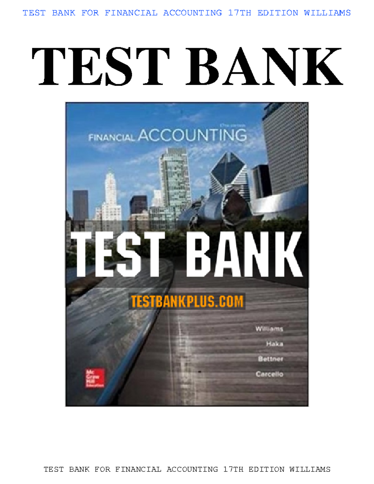Test Bank for financial accounting 17th edition williams - TEST BANK ...