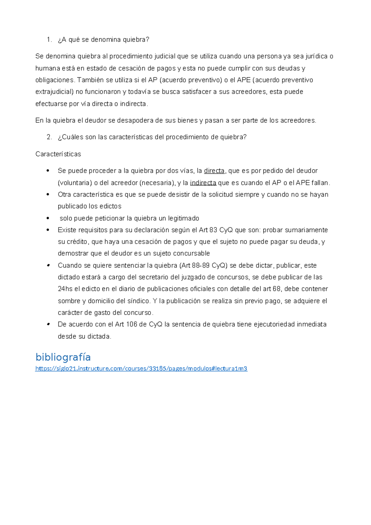 Foro tp 3 cyq - ¿A qué se denomina quiebra? Se denomina quiebra al procedimiento judicial que se ...