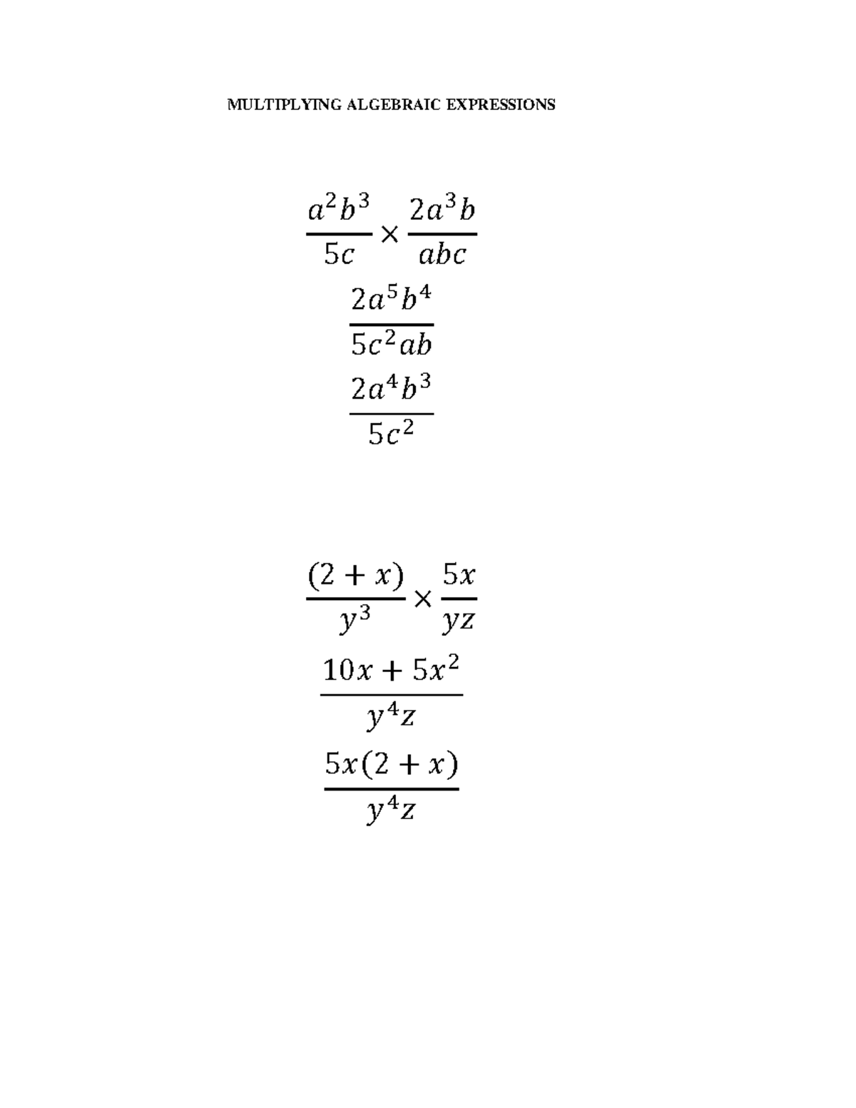 Multiplying Algebraic Expressions - MULTIPLYING ALGEBRAIC EXPRESSIONS 𝑎 ...