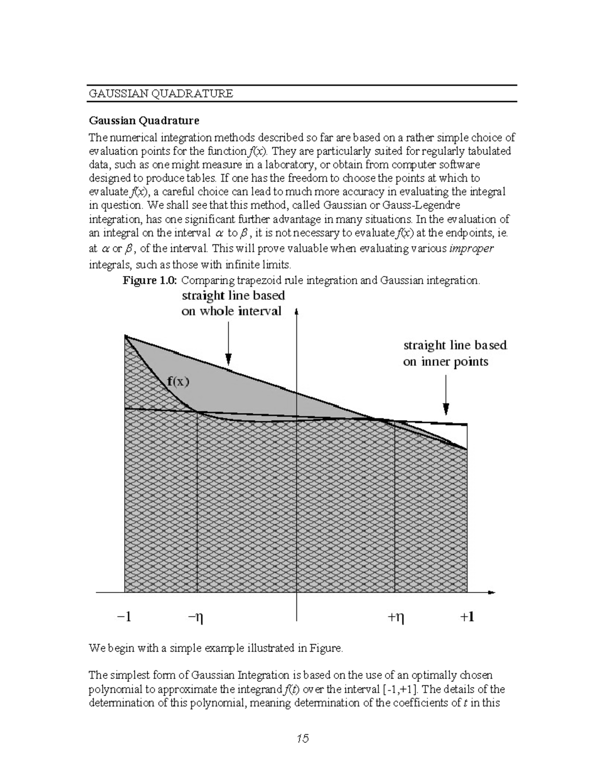 Block-4 MCSE-004 Unit-4 - GAUSSIAN QUADRATURE Gaussian Quadrature The ...