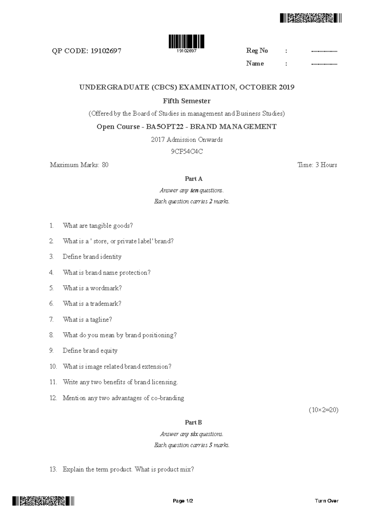 Brand Management, Oct 2019 - QP CODE: 19102697 Reg No : ..................... Name : - Studocu