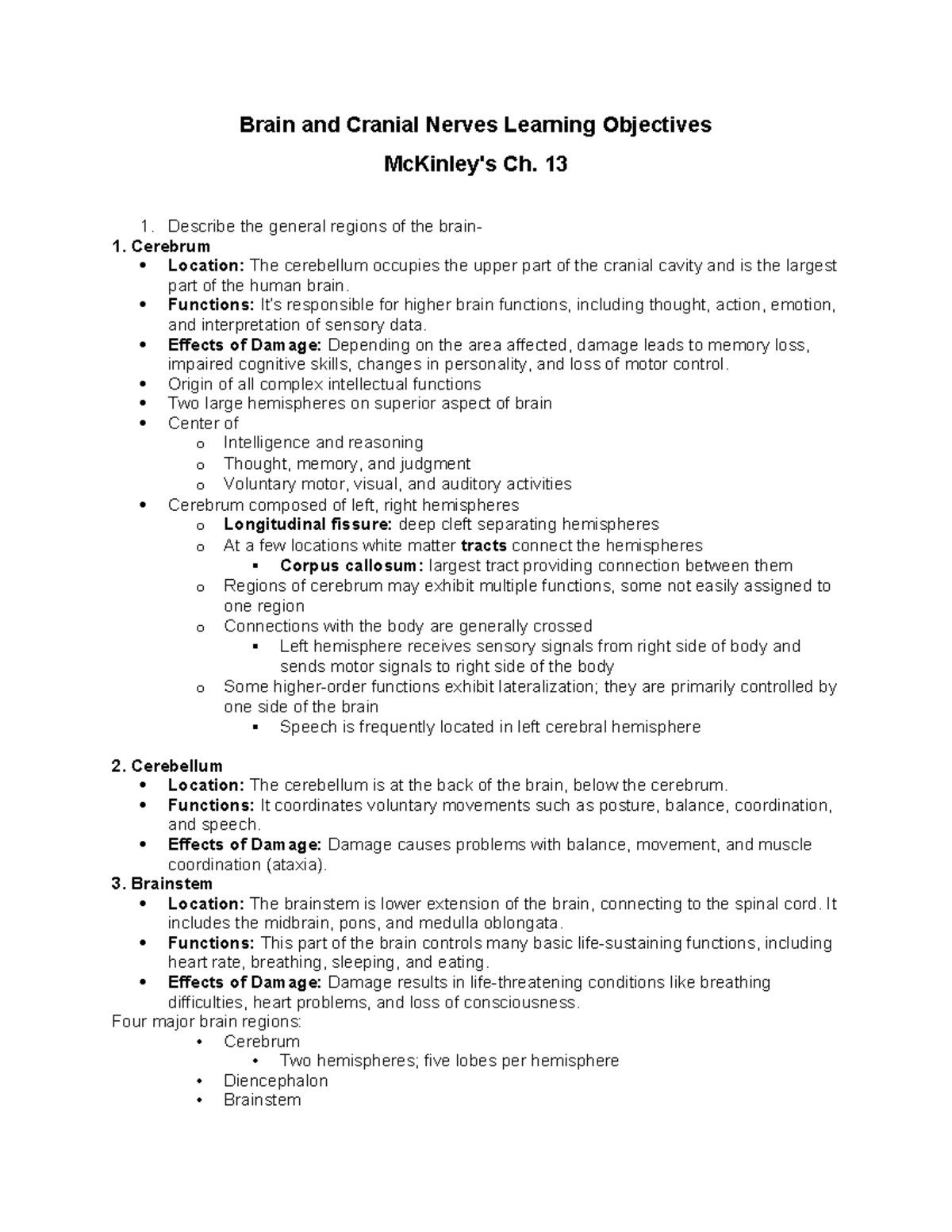 Brain & Cranial Nerve LO's CH 13 - SPR 2020 draft - Brain and Cranial ...