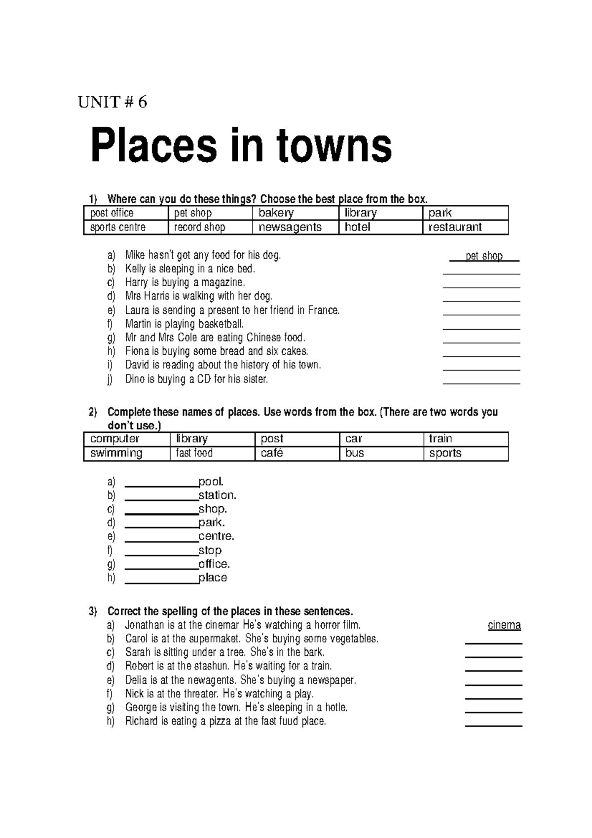 Practice 2. Final - aaaaaaa - UNIT # 6 Places in towns 1) Where can you ...