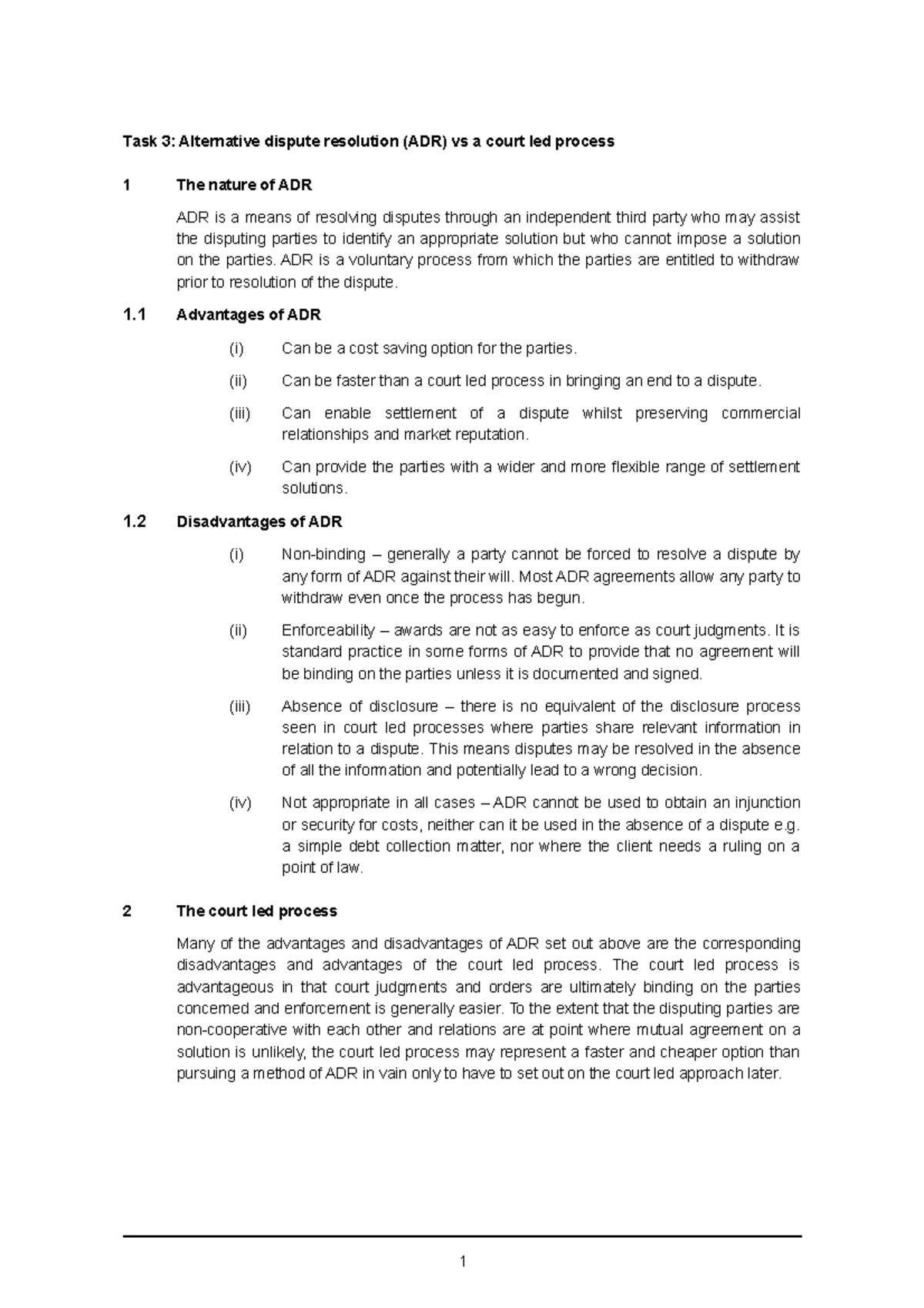 Task 3 - ADR vs Court led - Task 3: Alternative dispute resolution (ADR ...