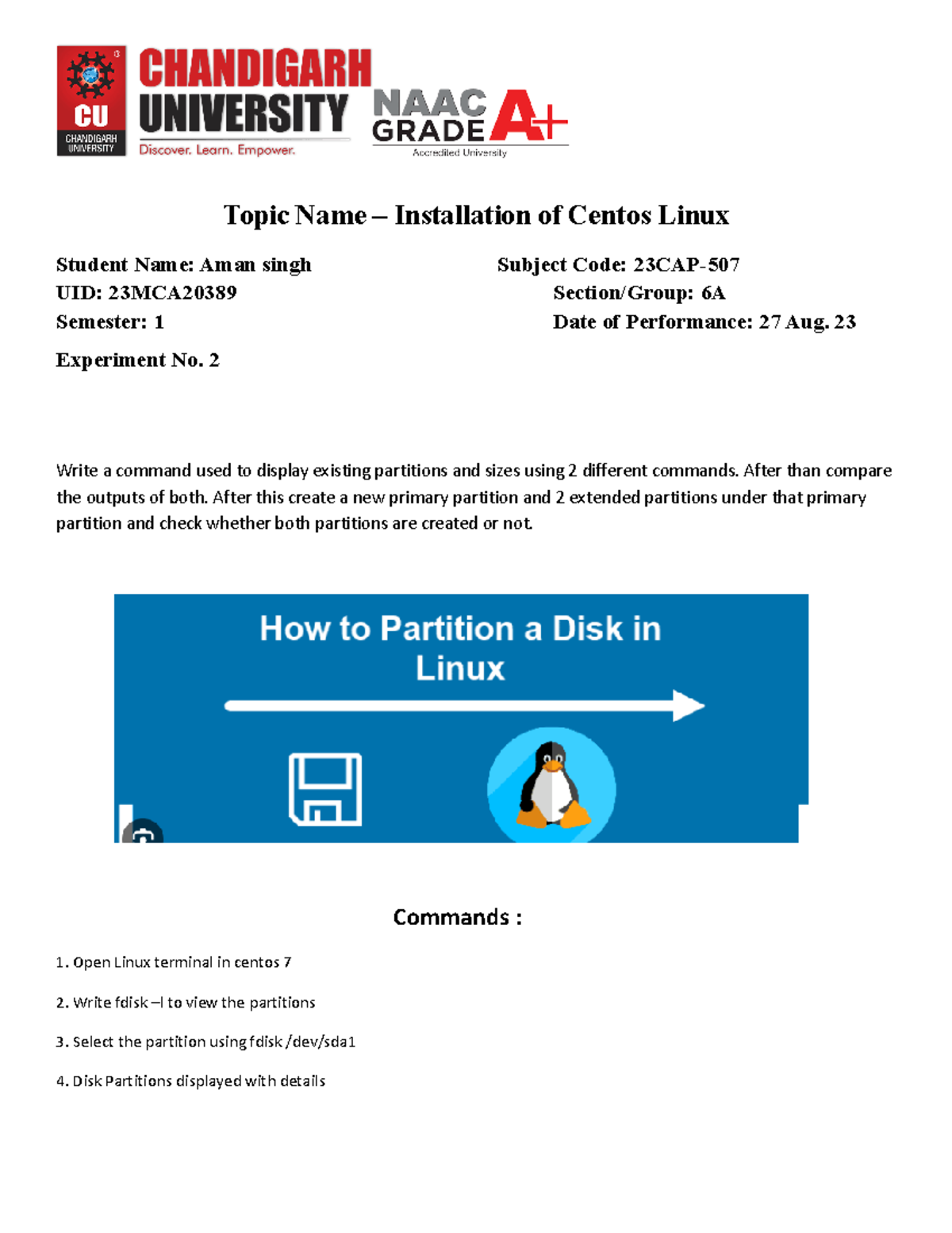 Aman linux 1 - dfyagwjk'L; - Topic Name – Installation of Centos Linux Student Name: Aman singh ...