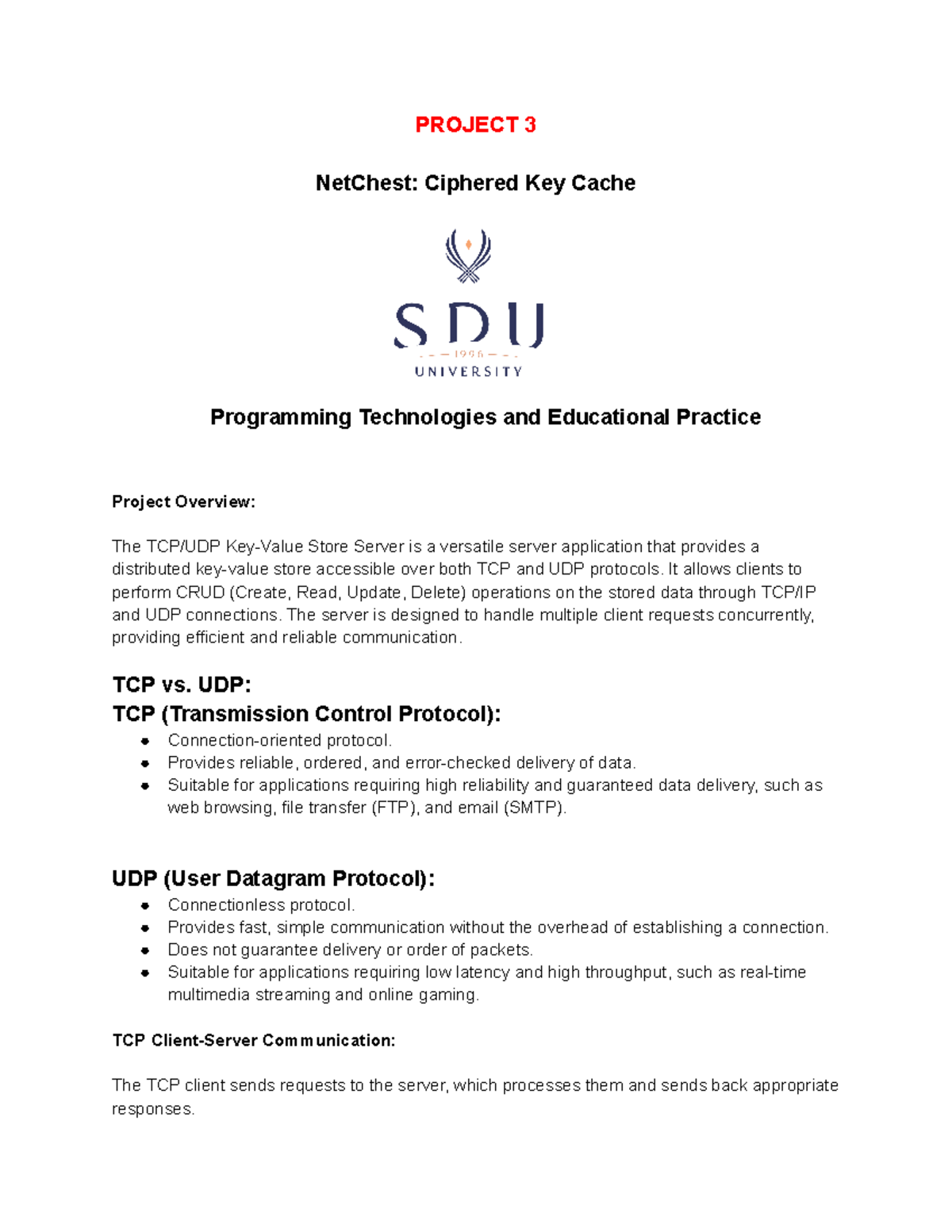 Project 3 - sdsd - PROJECT 3 NetChest: Ciphered Key Cache Programming Technologies and ...