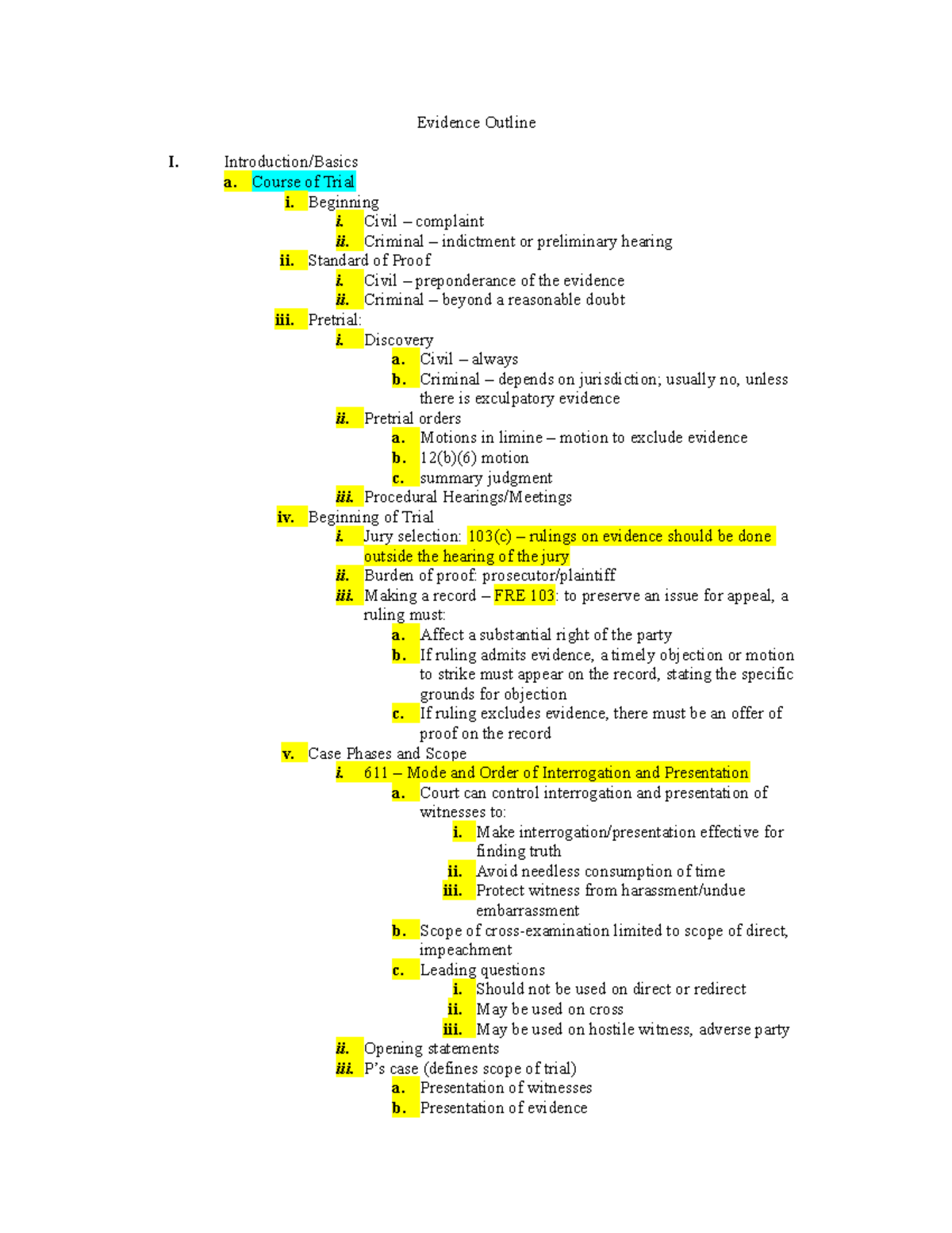 Evidence Outline - Introduction/Basics a. Course of Trial i. Beginning ...