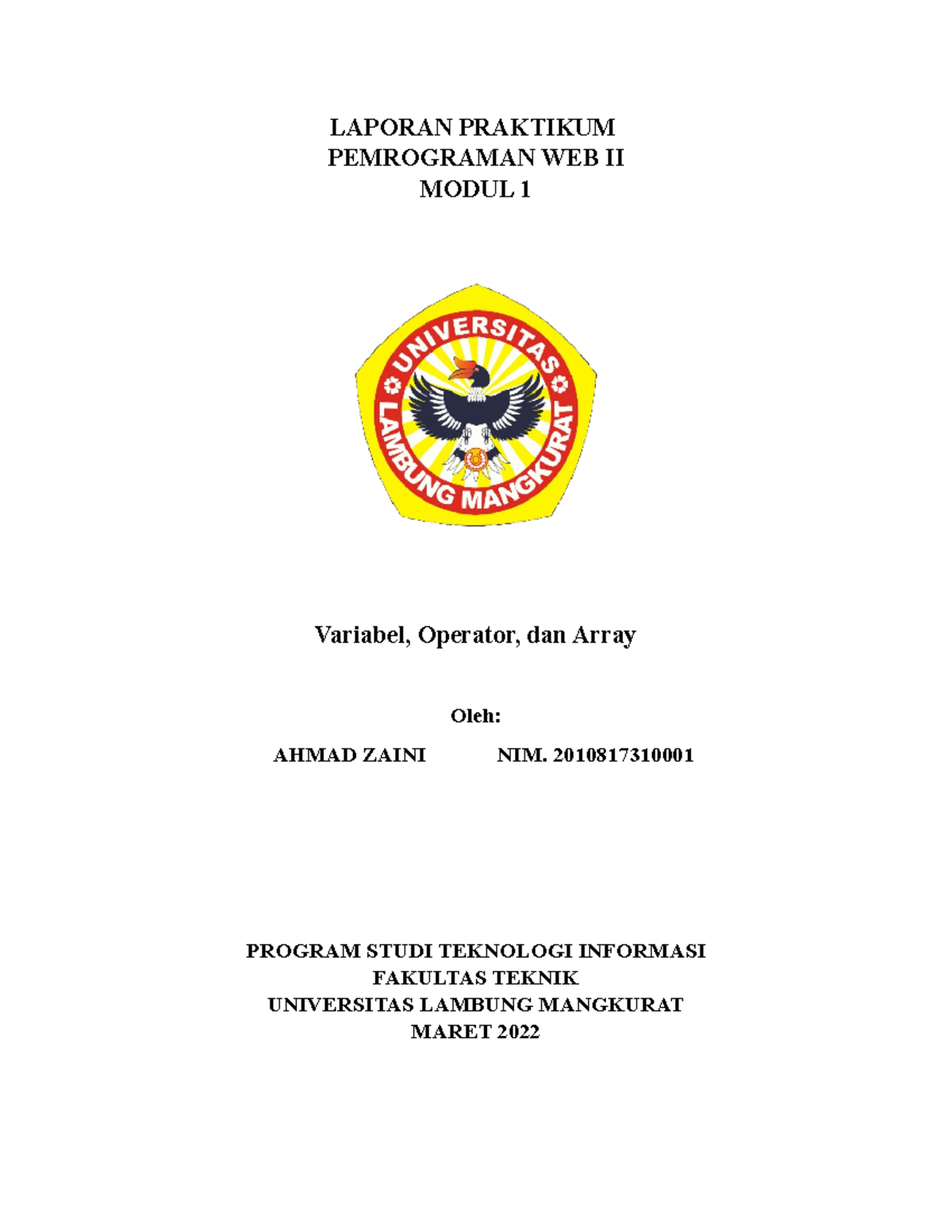 Laporan Praktikum Web Modul 1 - LAPORAN PRAKTIKUM PEMROGRAMAN WEB II MODUL 1 Variabel, Operator ...