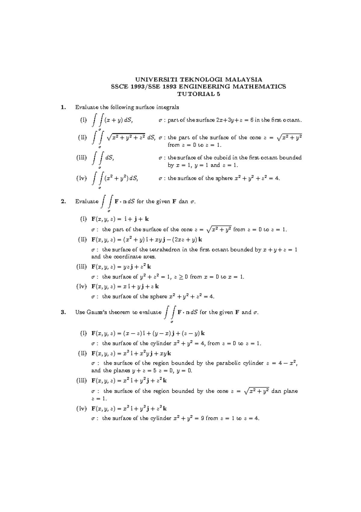 T5 - tutor 5 - UNIVERSITI TEKNOLOGI MALAYSIA SSCE 1993/SSE 1893 ENGINEERING MATHEMATICS TUTORIAL ...