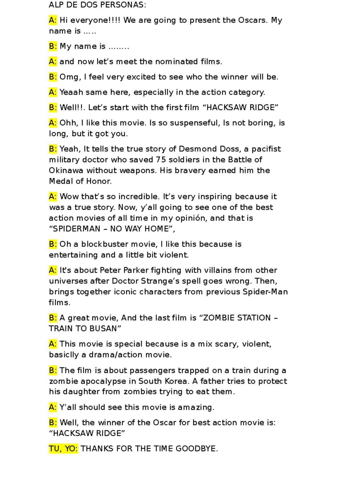 examen final (ALP) del básico 8 de icpna 2024 - ALP DE DOS PERSONAS: A: Hi everyone!!!! We are ...