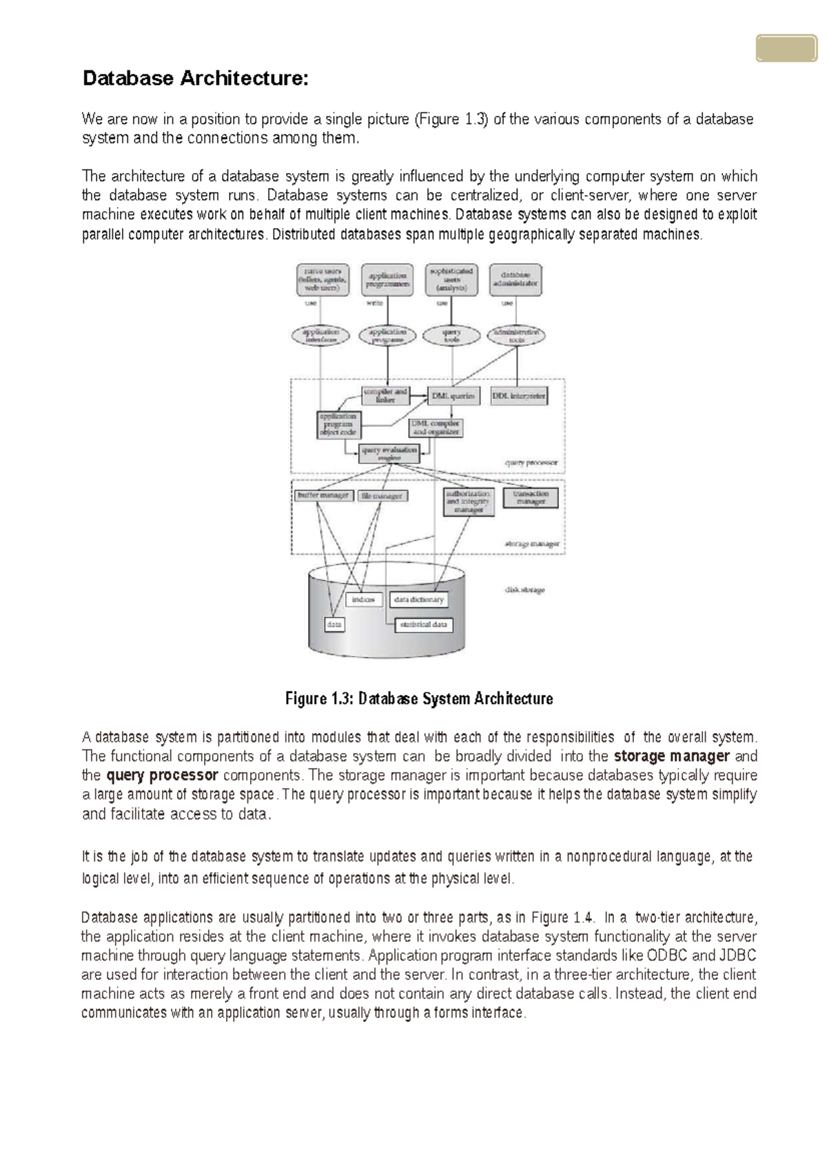 Data Base Architecture And Design - 1 Database Architecture: We are now ...