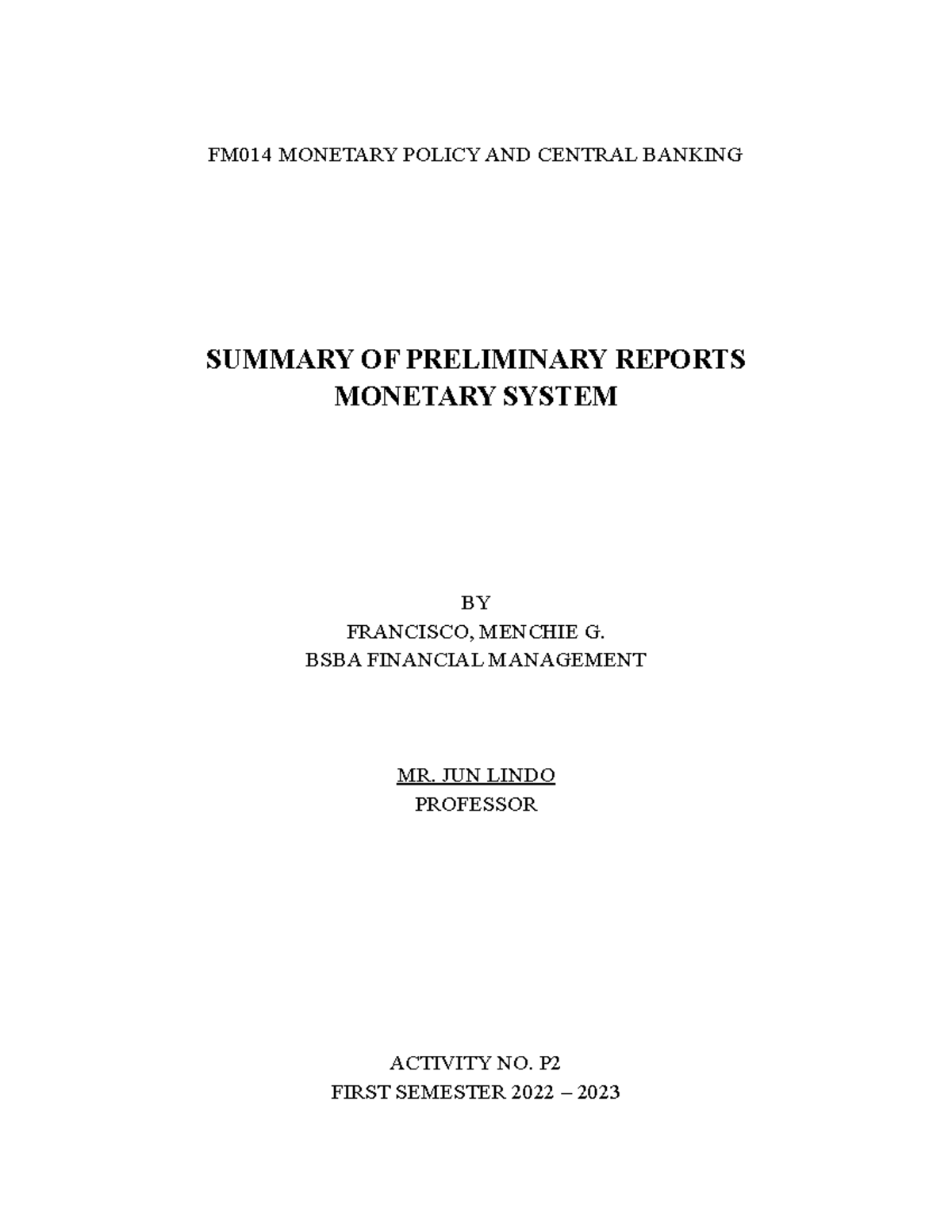 FM014 MPCB Summary of Prelim Reports - FM014 MONETARY POLICY AND ...