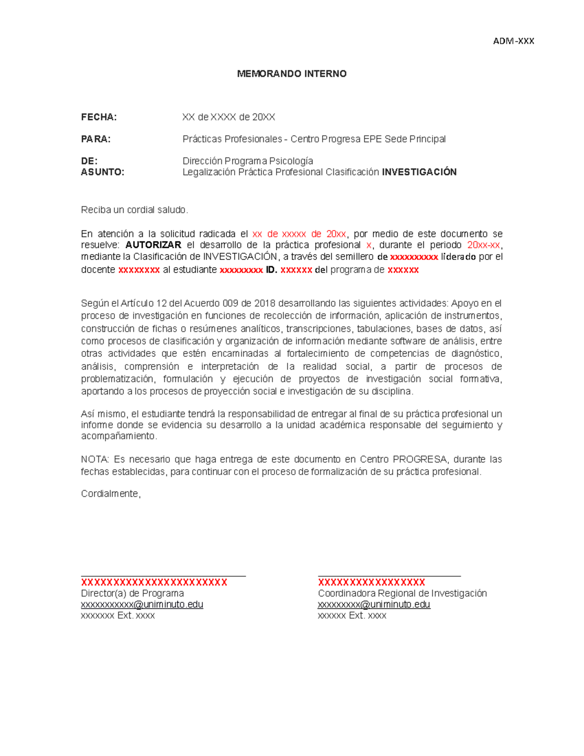 8. Memorando Interno DE Investigacion - ADM-XXX MEMORANDO INTERNO FECHA: XX de XXXX de 20XX PARA ...
