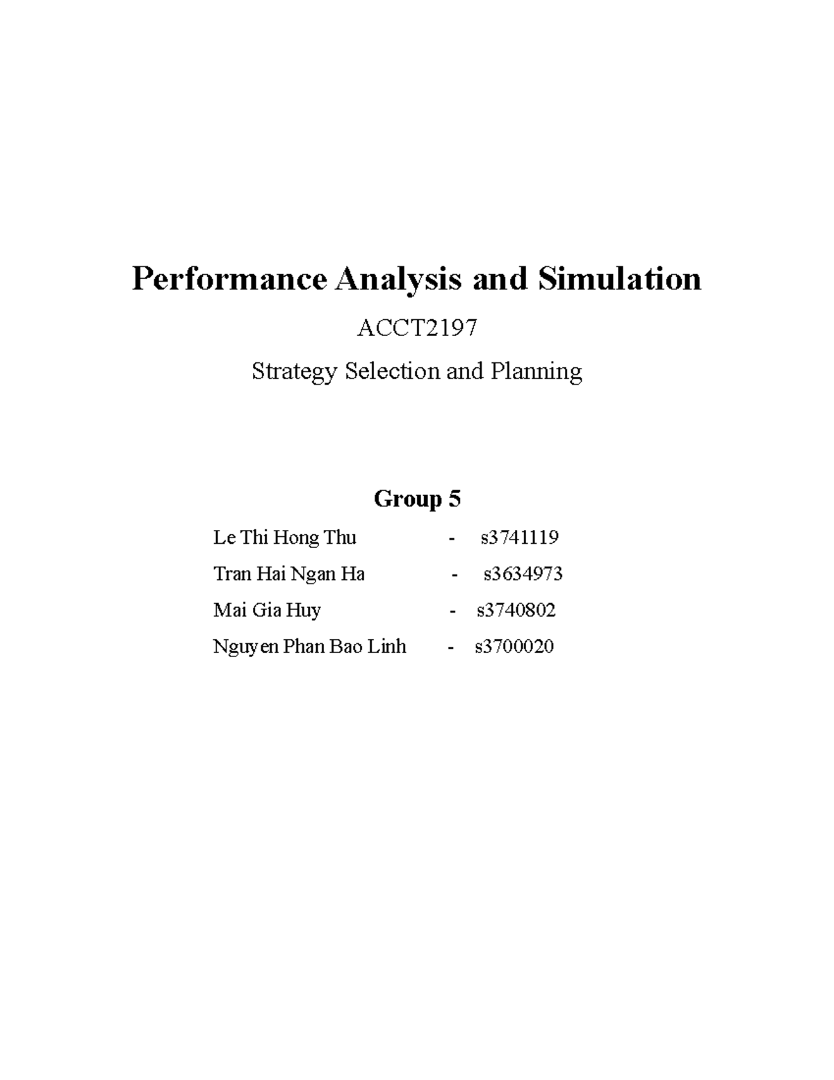 Team5 Performance Analysis And Simulation Performance Analysis And Simulation Acct Strategy