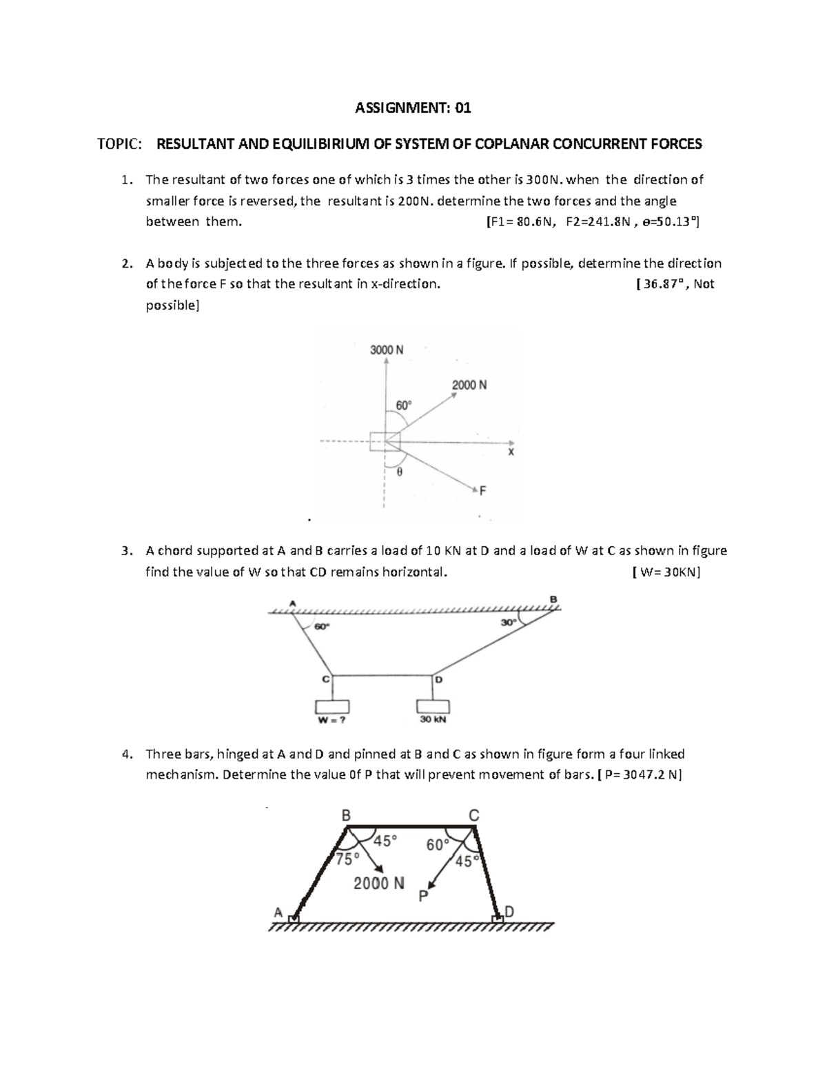 Engineering mechanics assignments (1-6) - ASSIGNMENT: 01 TOPIC ...